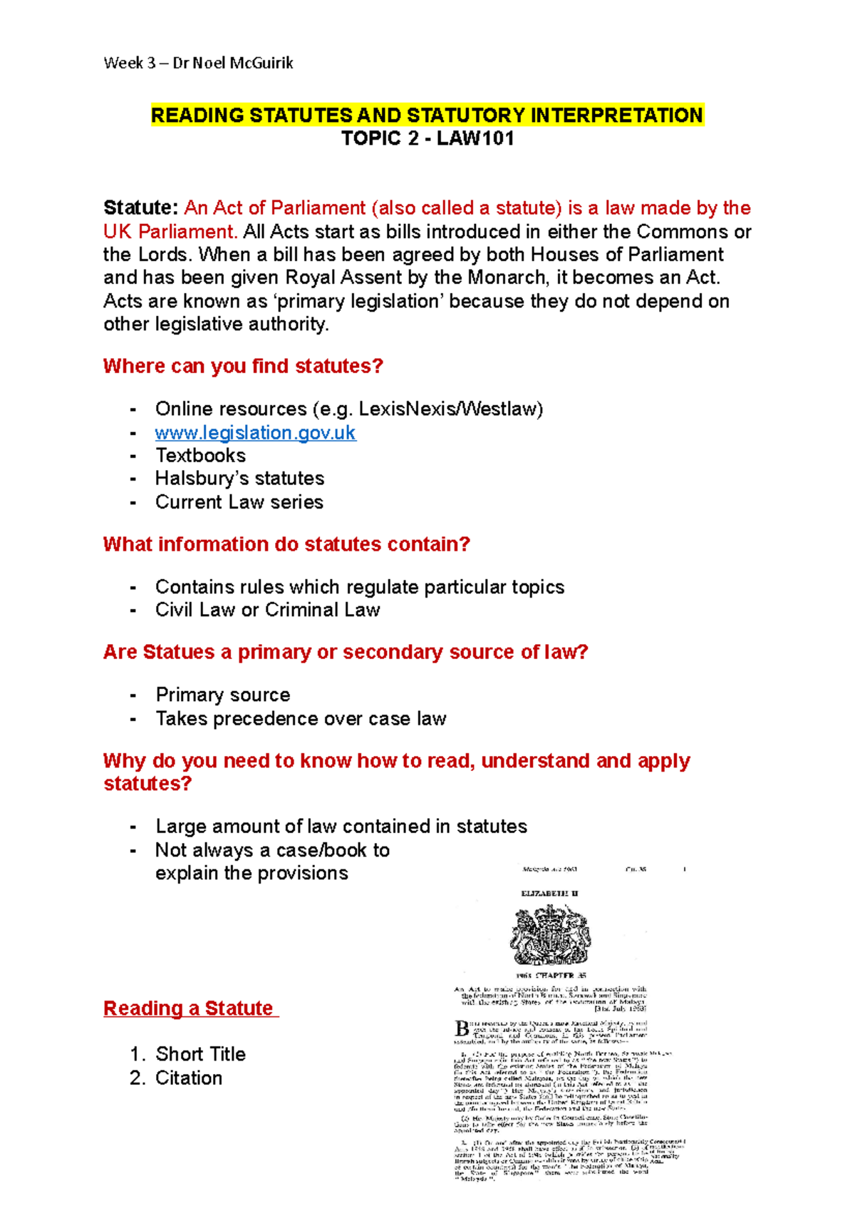 LAW101 - Topic 2 - Reading Statutes - Week 3 – Dr Noel McGuirik READING ...