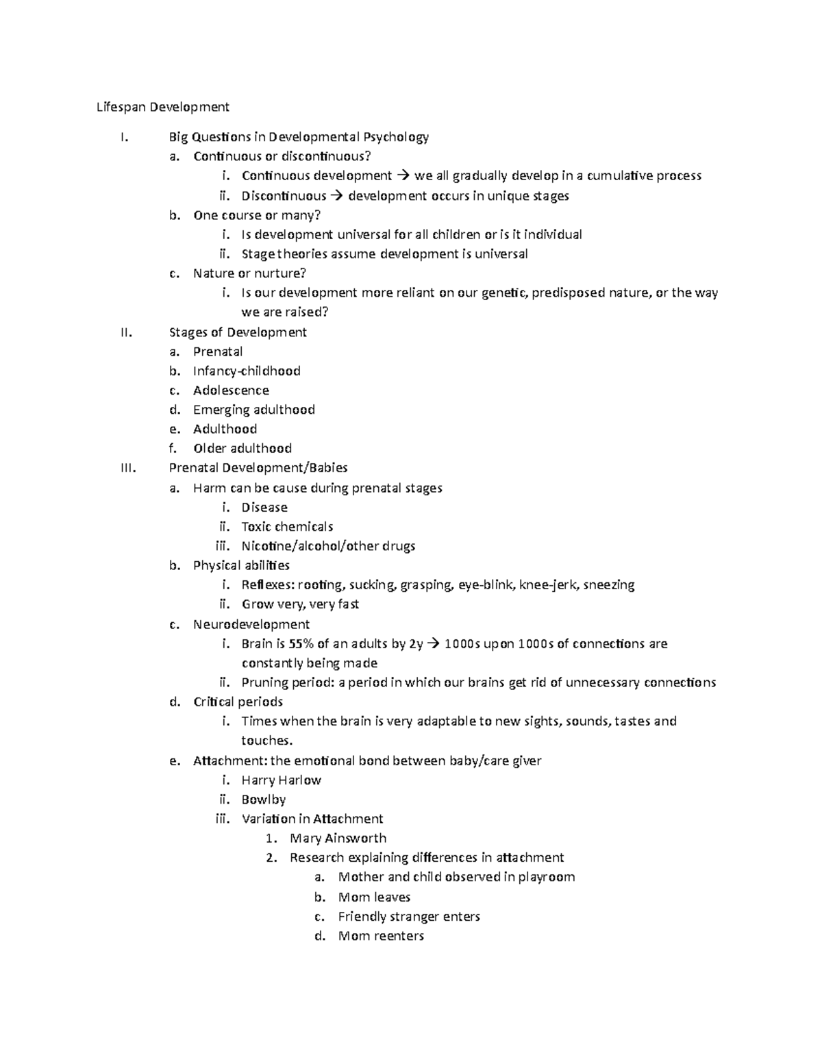 PSYC 102 Lifespan Development - Lifespan Development I. Big Questions ...
