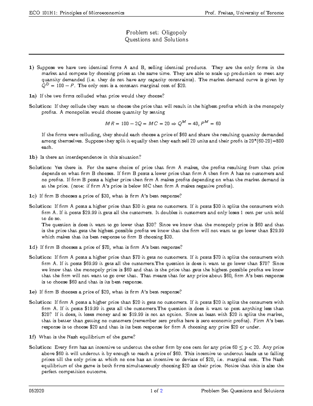 ECO101 Problem Set 12 Oligopoly - ECO 101H1: Principles of Microeconomics Prof. Freitas ...