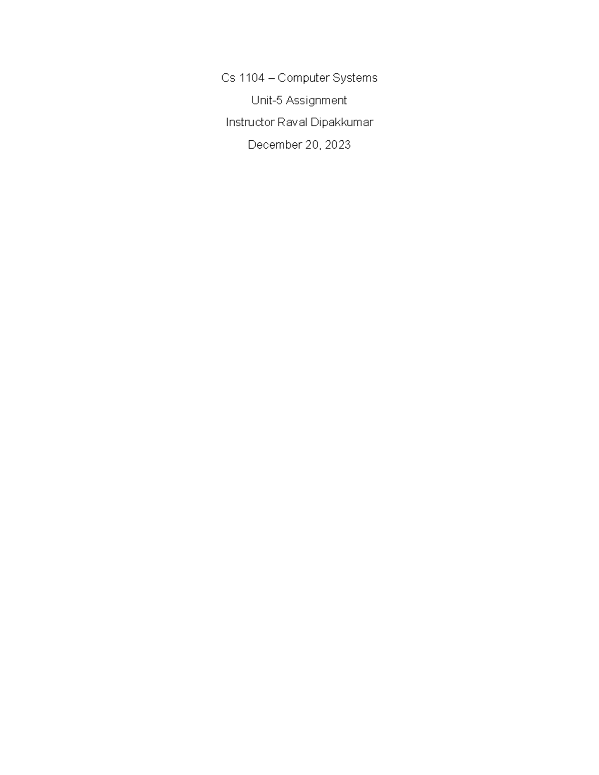 Unit 5 Assignment Cs 1104 Computer Systems Unit 5 Assignment