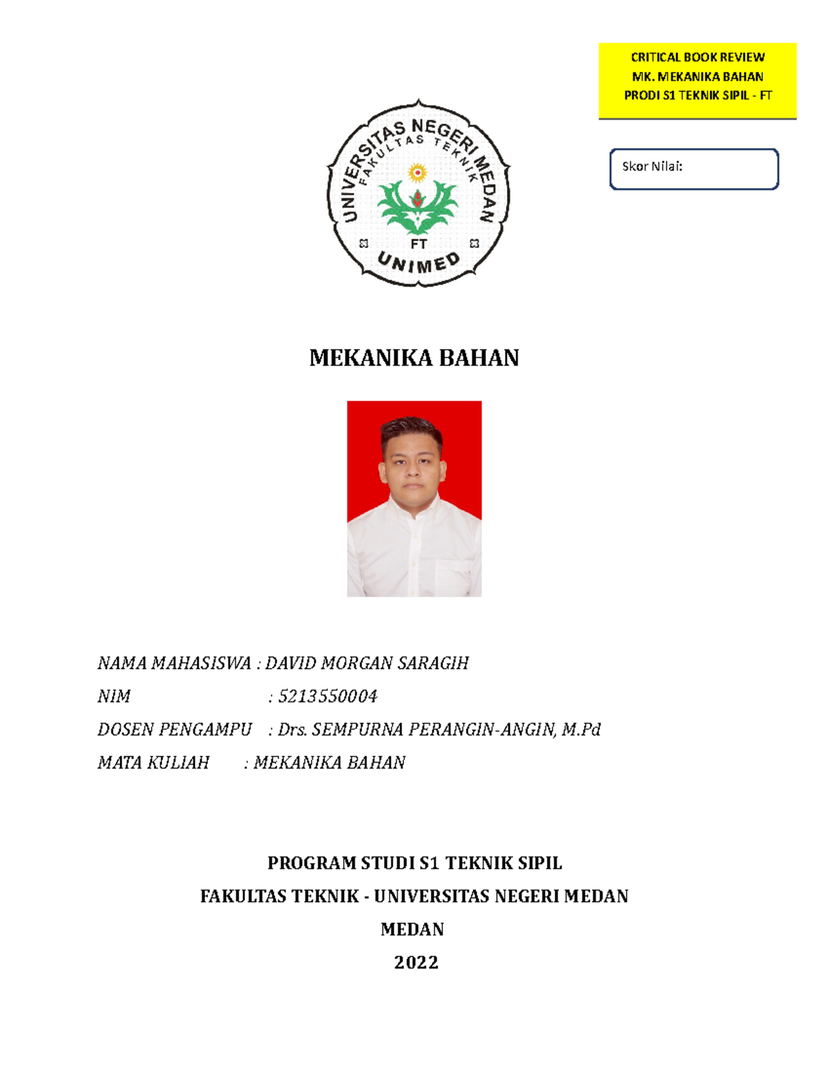 CBR Mekanika Bahan - MEKANIKA BAHAN NAMA MAHASISWA : DAVID MORGAN ...
