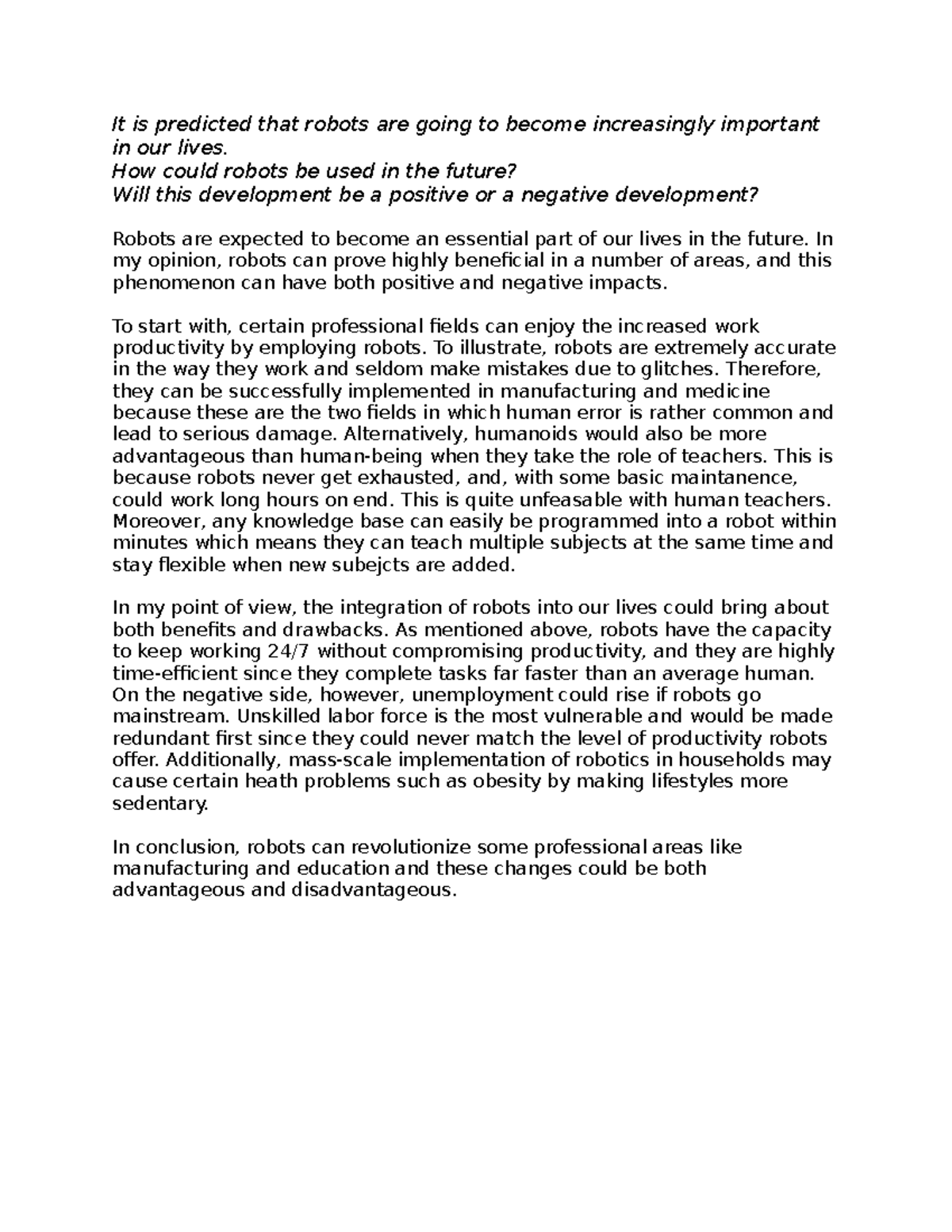 Essay 17 - It is predicted that robots are going to become increasingly ...