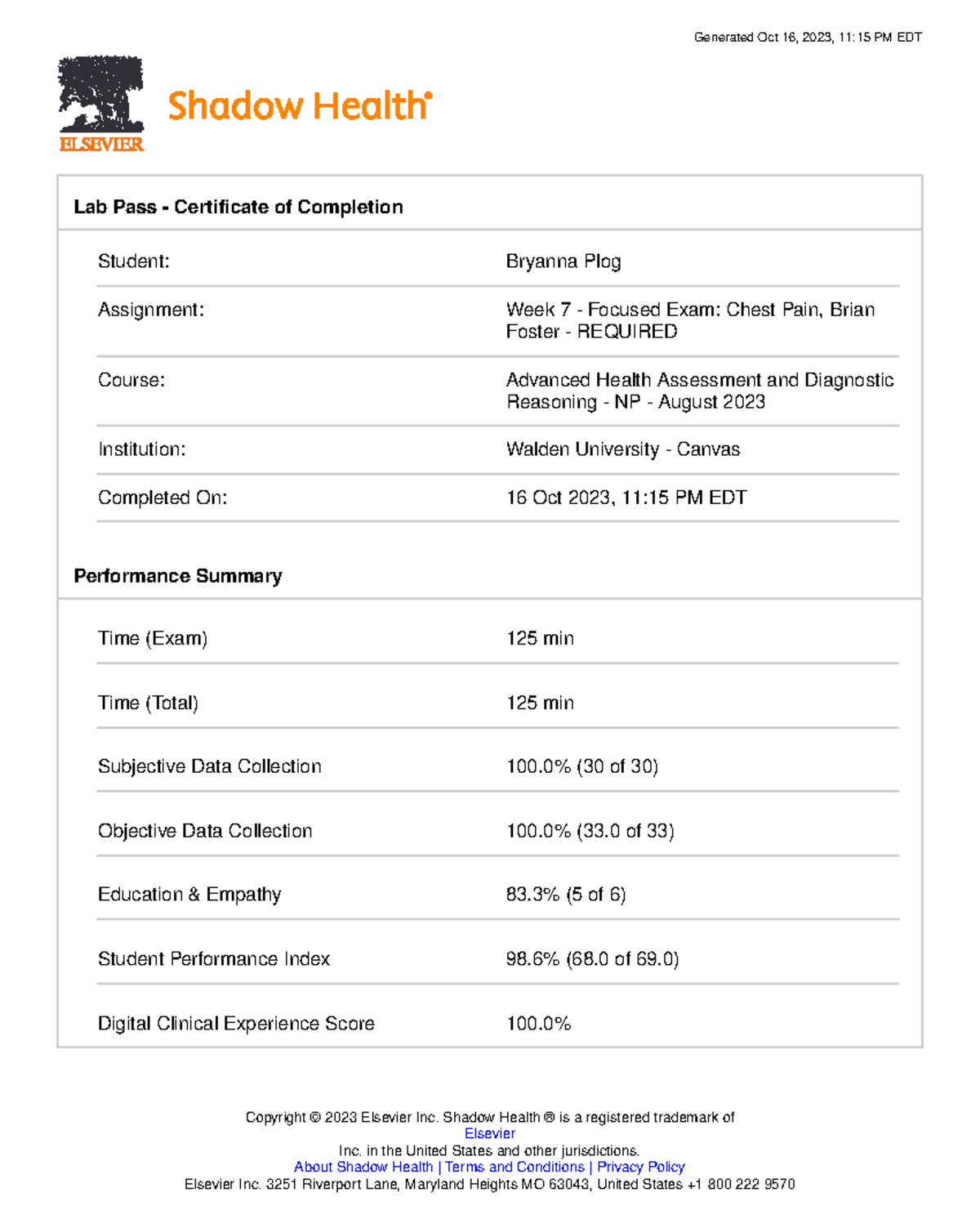 Week 7 Shadow Health Lab pass - Generated Oct 16, 2023, 11:15 PM EDT ...