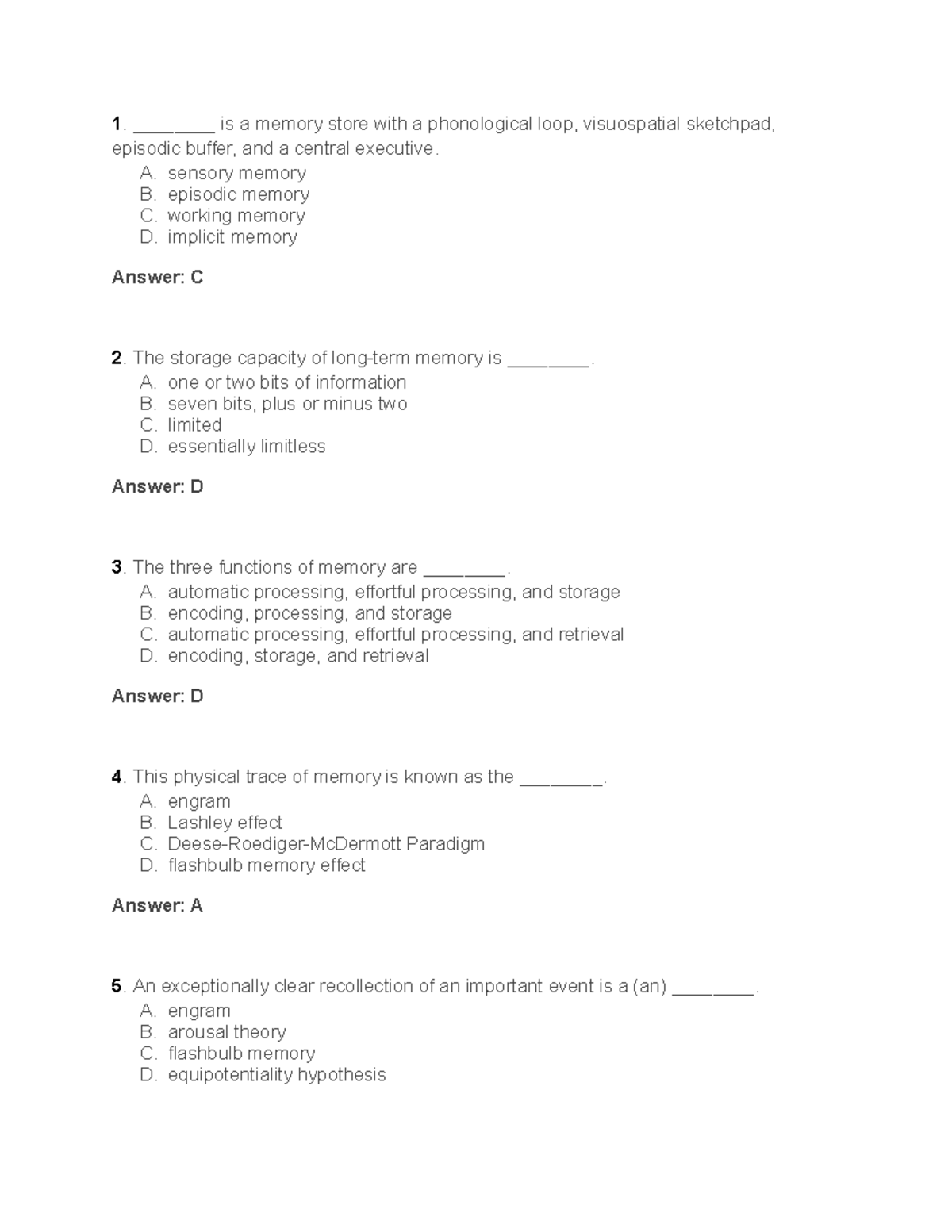 Psych Chapter 8 Quiz - ________ is a memory store with a phonological ...