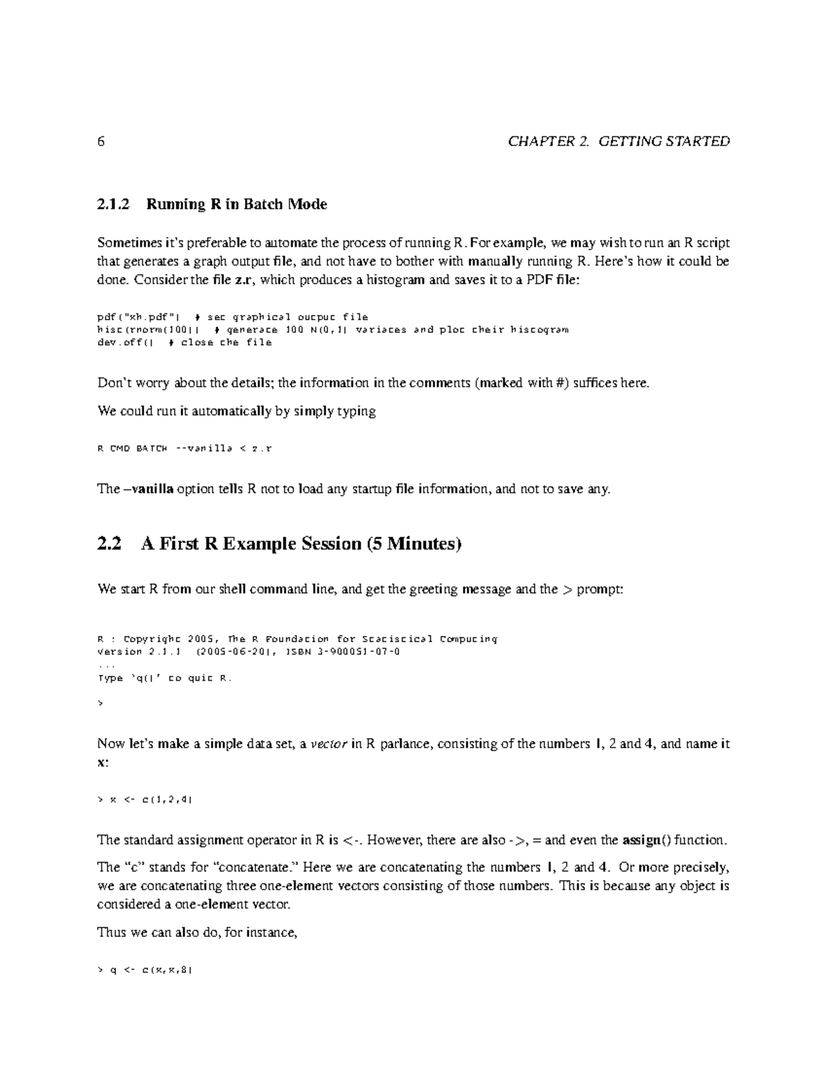 UNIT 5 functions to list - 6 CHAPTER 2. GETTING STARTED 2.1 Running R ...