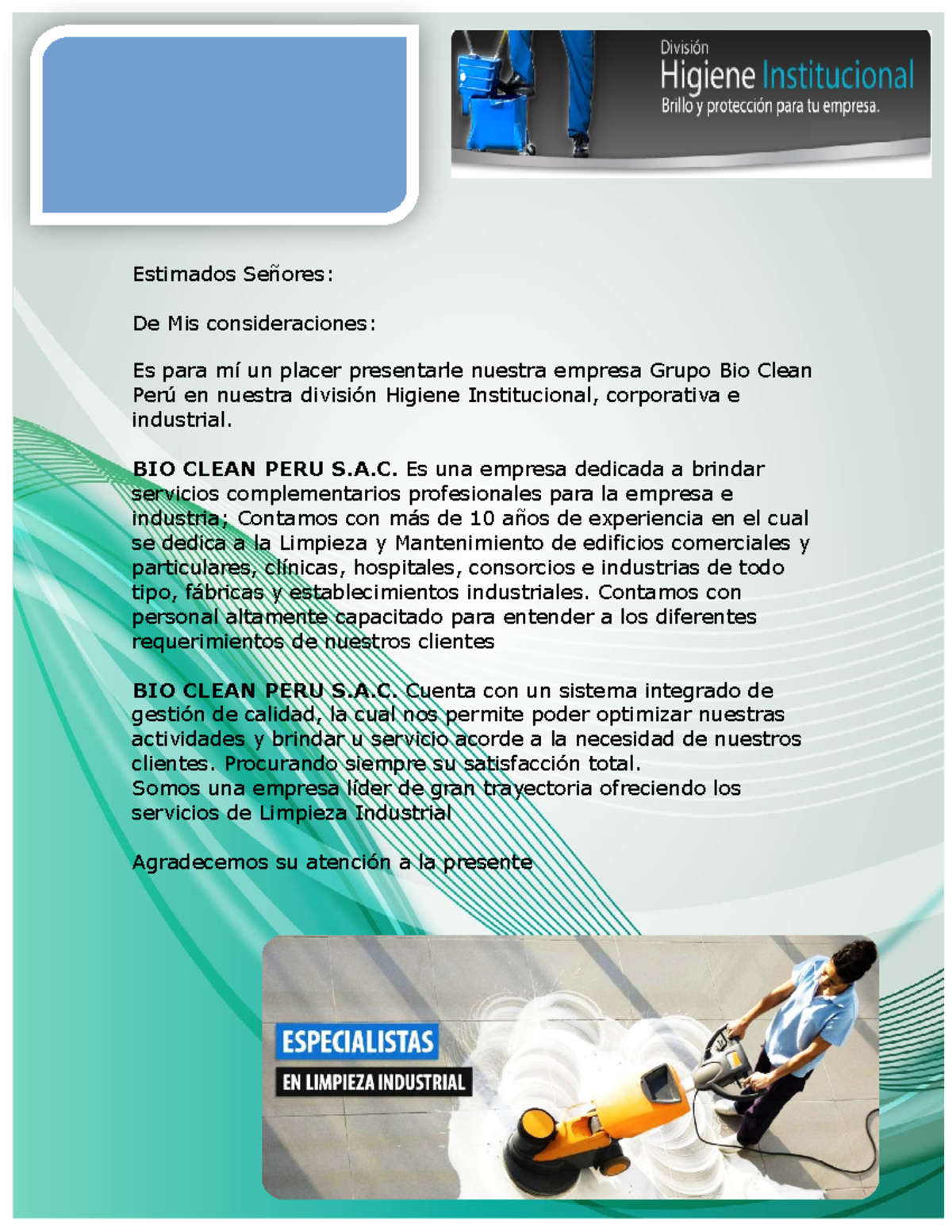 Carta DE Presentacion BIO Clean PERU - Limpieza Industrial - Estimados Señores: De Mis - Studocu