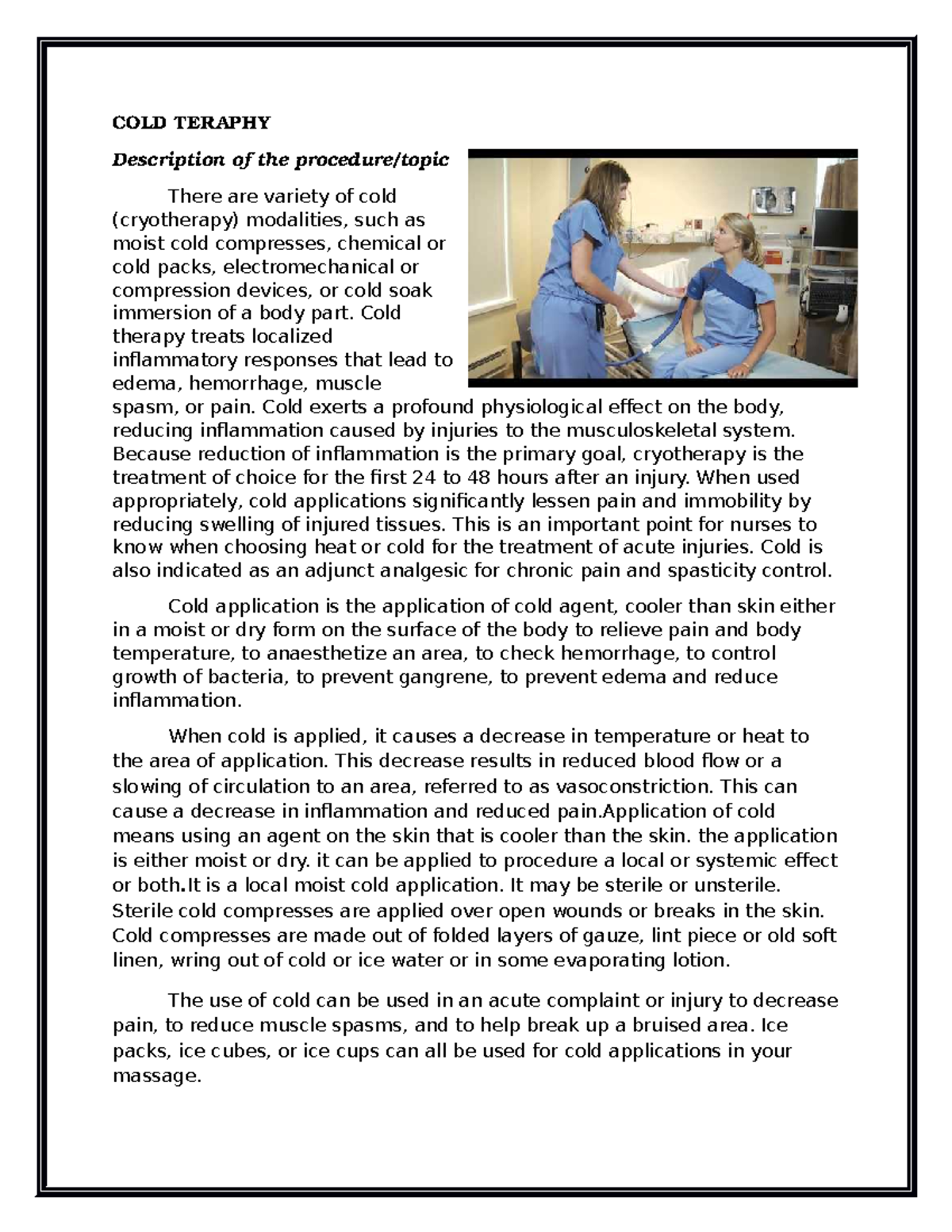 Cold therapy - procedure - COLD TERAPHY Description of the procedure ...