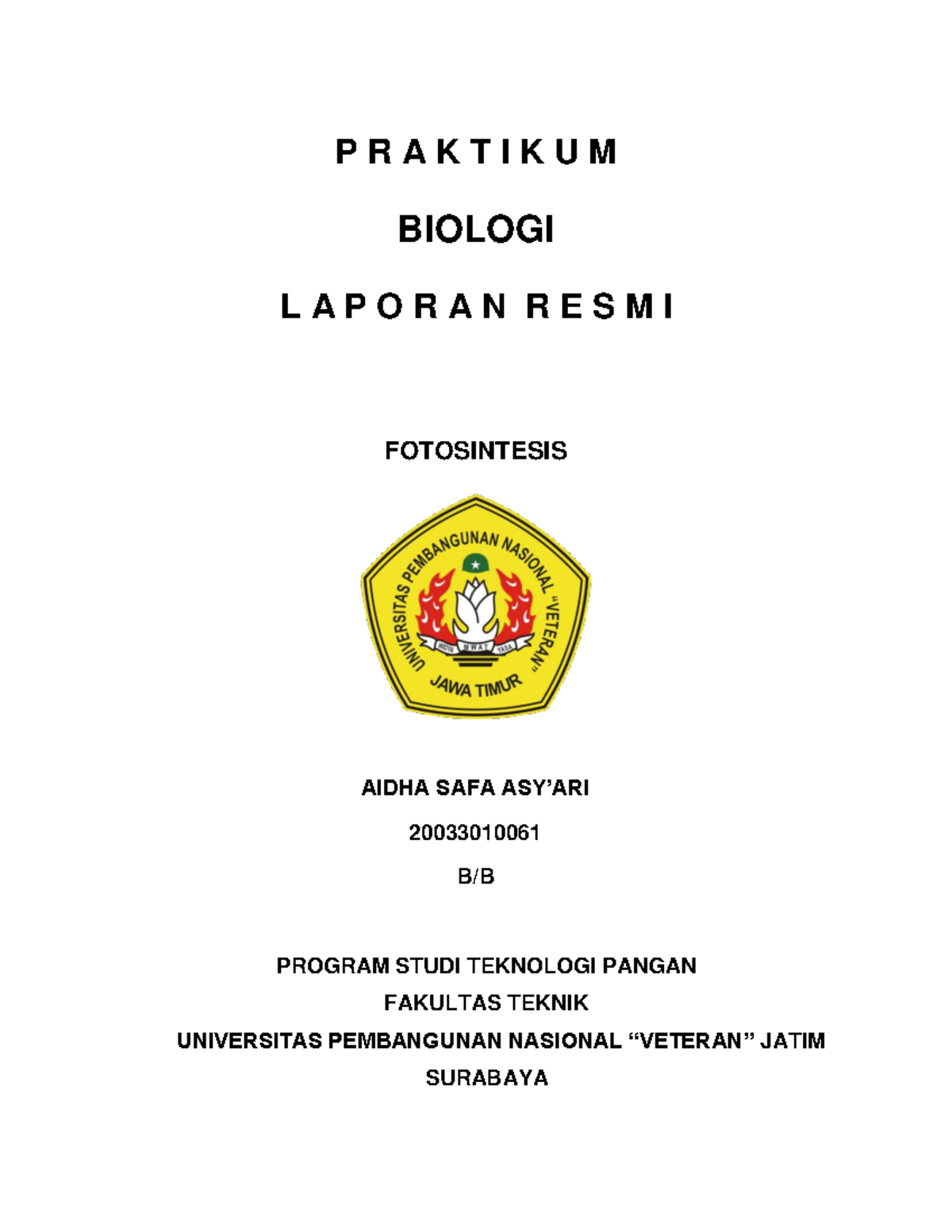 B. Aidha SAFA ASY'ARI - 2003 3010061 Lapres PRAK BIO - P R A K T I K U M BIOLOGI L A P O R A N R ...