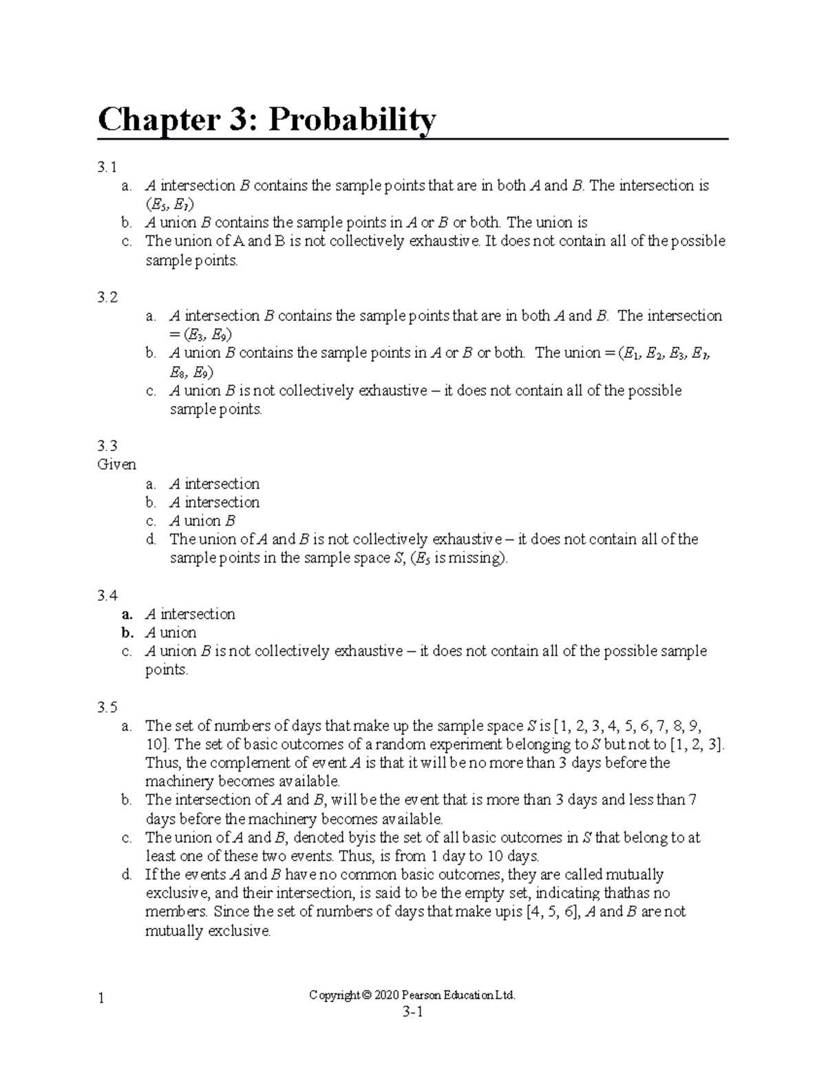 Newbold SBE9e ISM CH03 - Chapter 3: Probability 3. a. A intersection B contains the sample ...