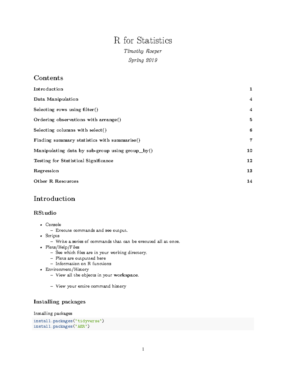 R Training for Statistics - R for Statistics Timothy Roeper Spring 2019 ...