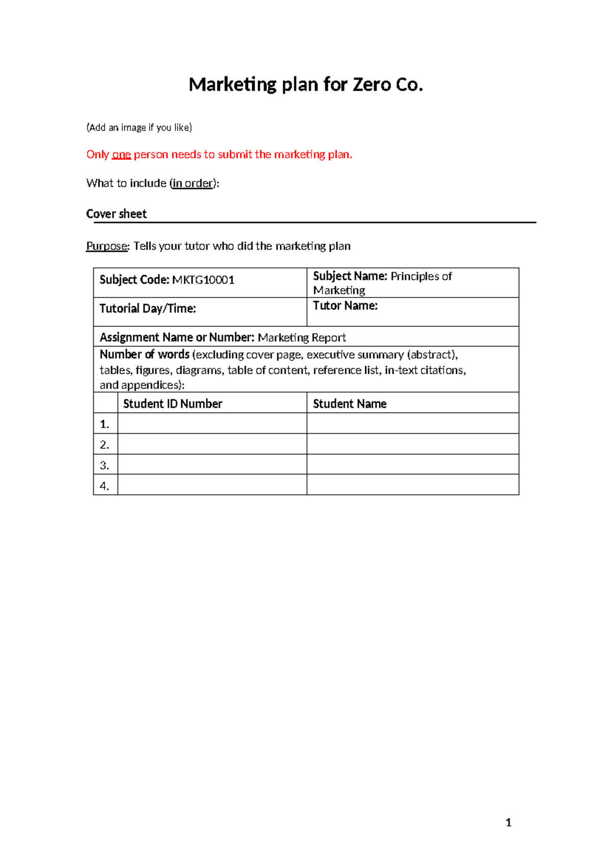 MKTG10001. SM2 2023. Group report (Template)-1 - Marketing plan for ...