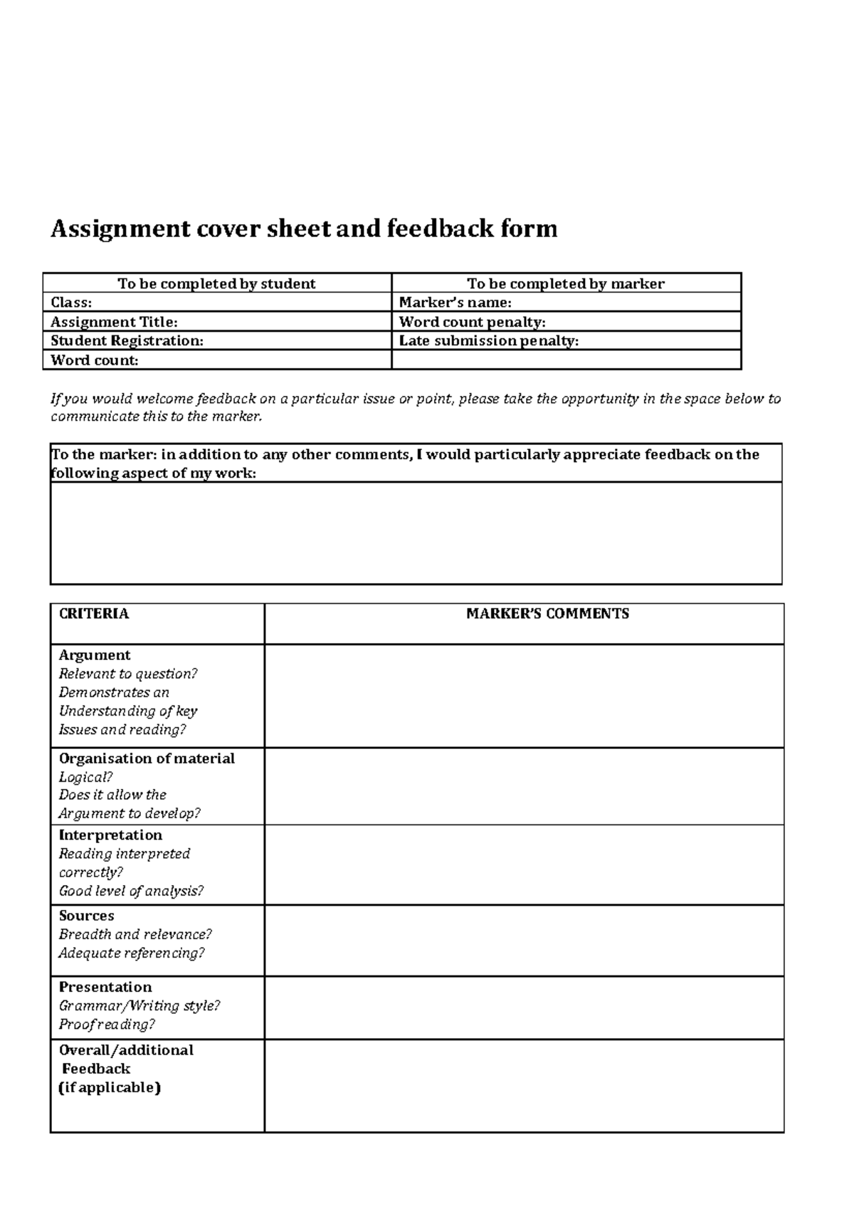Assignment - To the marker: in addition to any other comments, I would ...