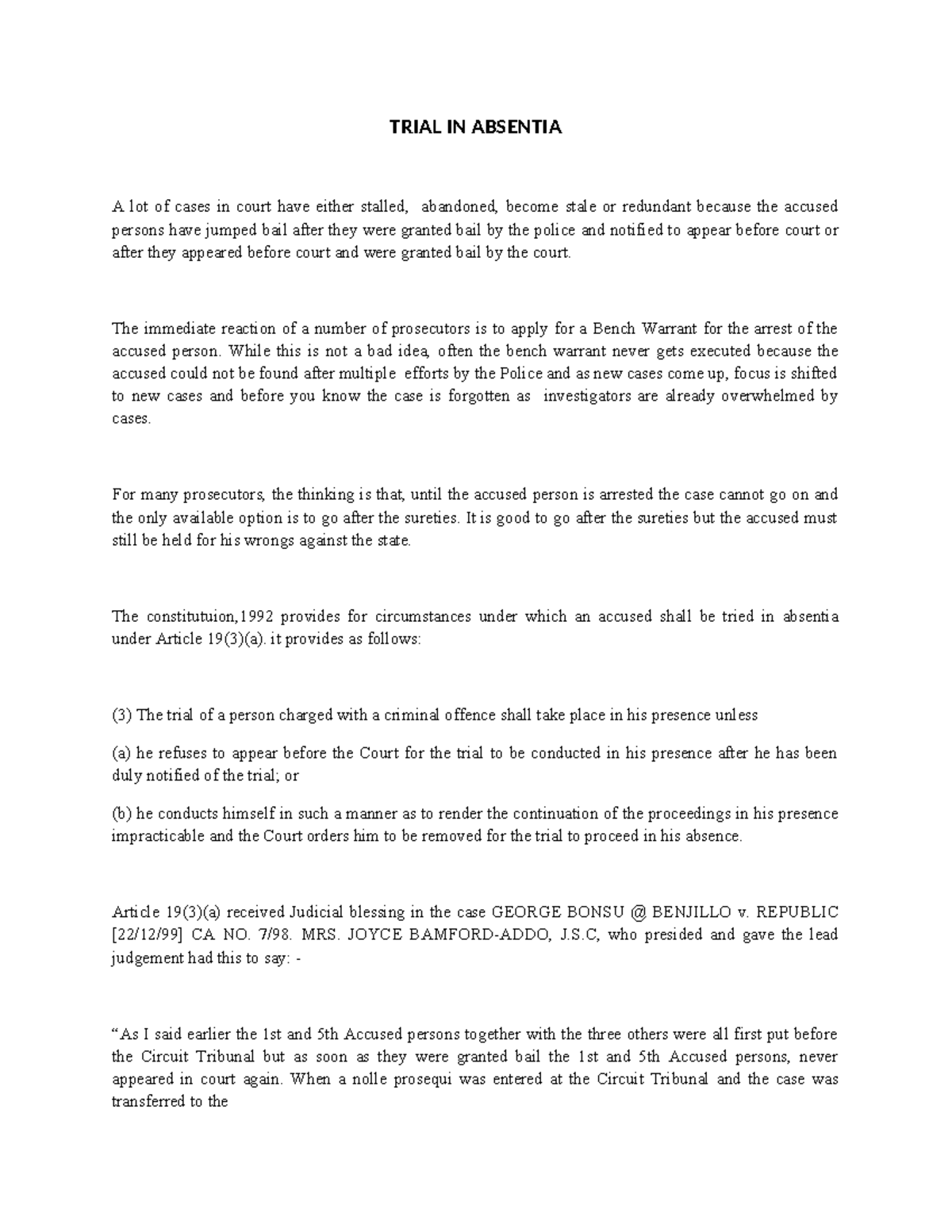 Trial IN Absentia - TRIAL IN ABSENTIA A lot of cases in court have ...