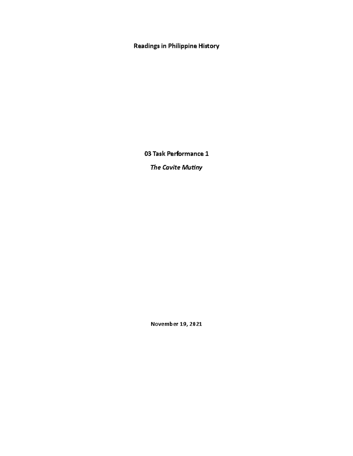 RPH Midterm - RPH - Readings in Philippine History 03 Task Performance 1 The Cavite Mutiny ...
