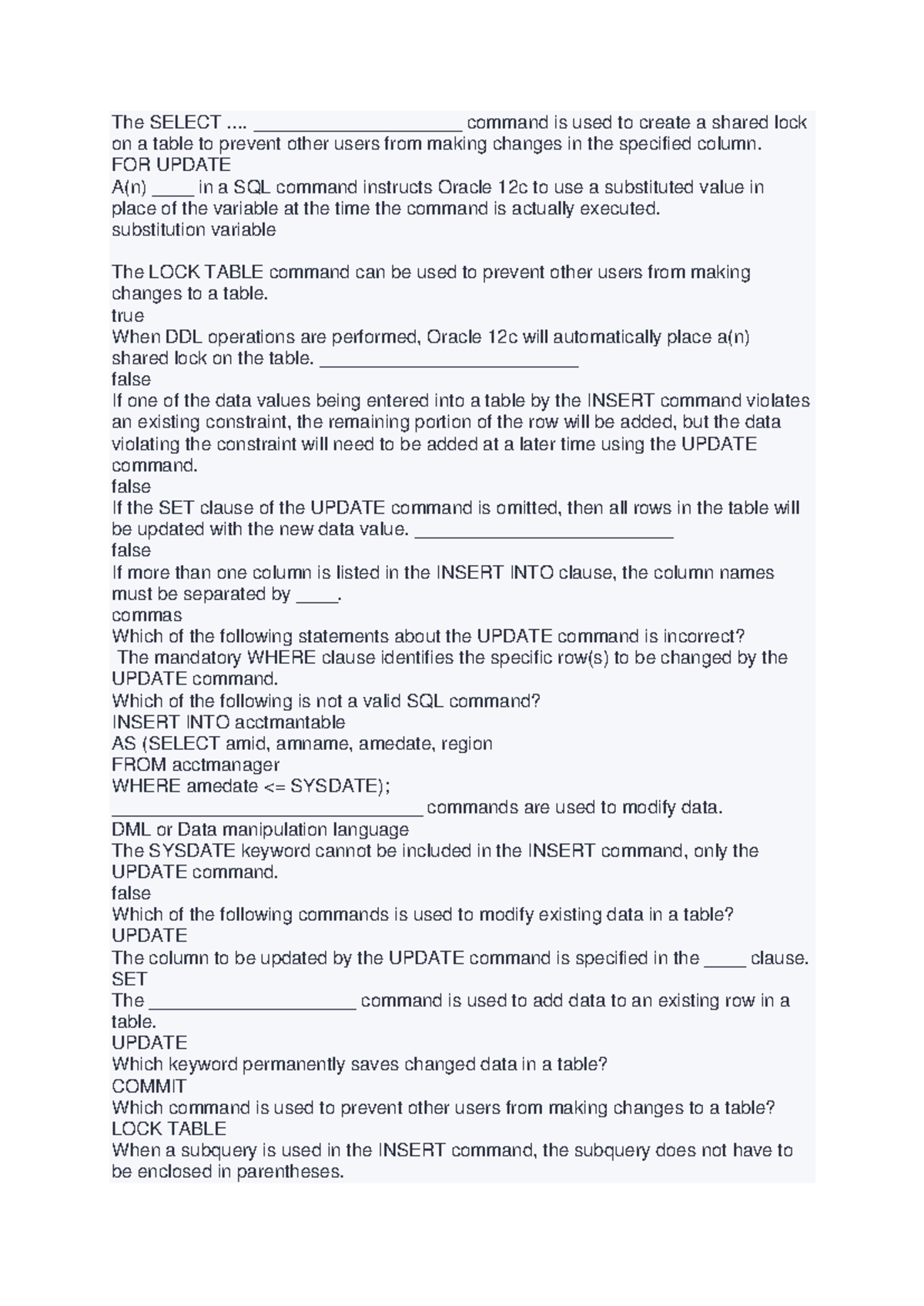 ICT3722 Database Practice Assignment 2 - The SELECT .... ____________________ command is used to ...