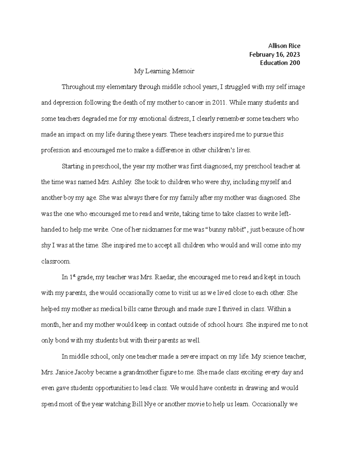 Personal memoir - Allison Rice February 16, 2023 Education 200 My ...
