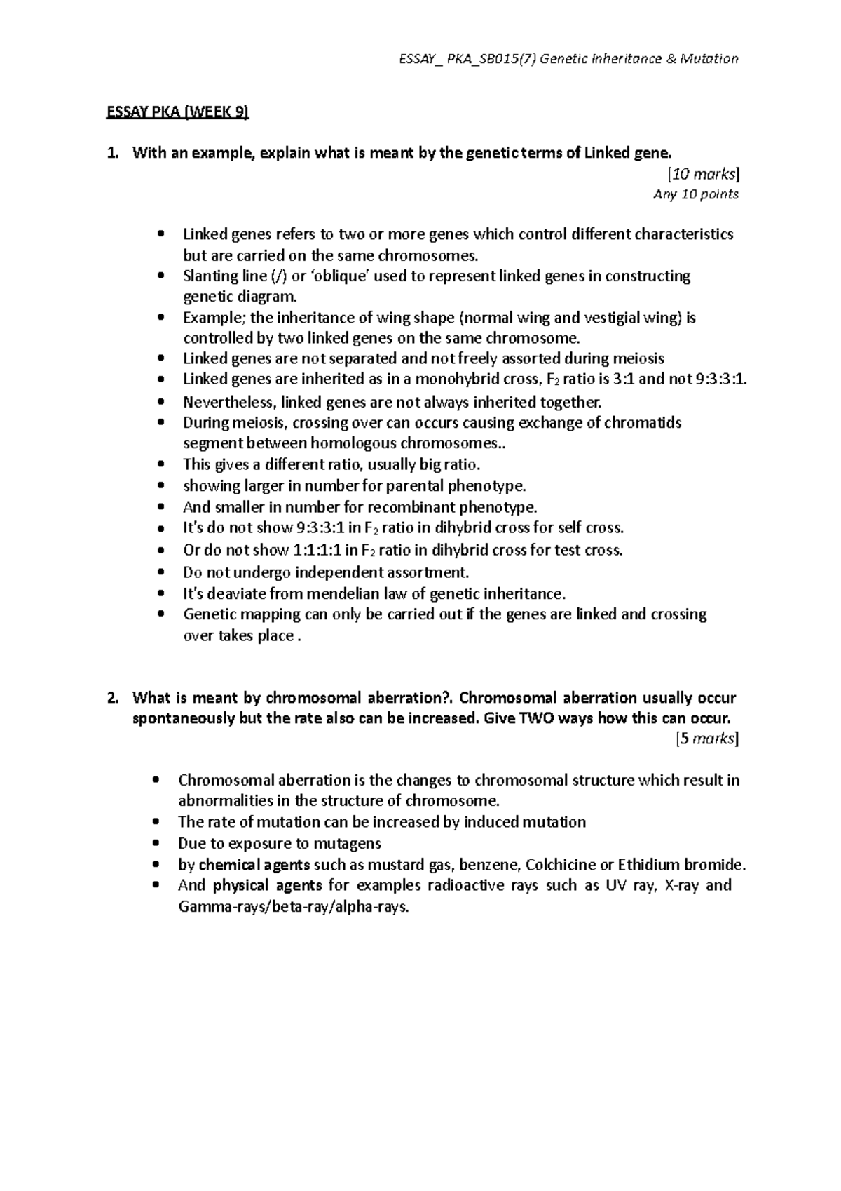 Essay PKA 7 - ESSAY_ PKA_SB015(7) Genetic Inheritance & Mutation ESSAY PKA (WEEK 9) 1. With an ...