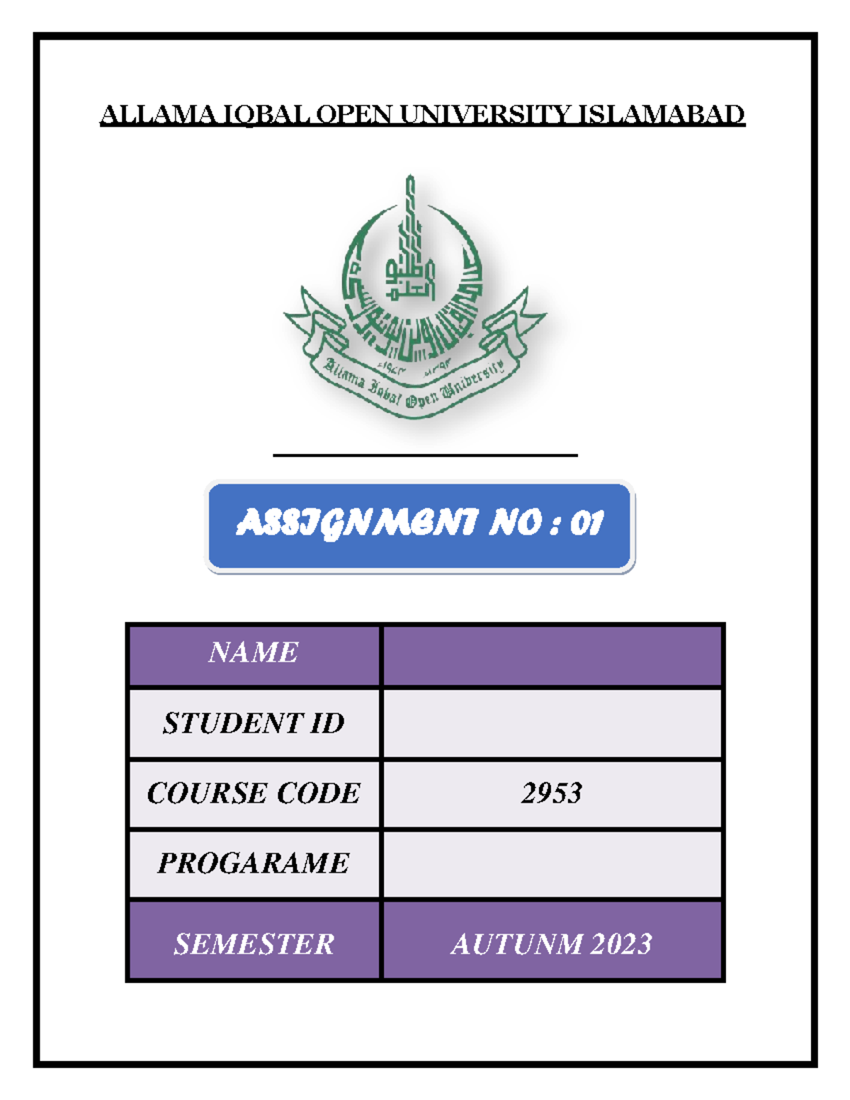 2953.01 unique - Copy - Nil - ALLAMA IQBAL OPEN UNIVERSITY ISLAMABAD NAME STUDENT ID COURSE CODE ...