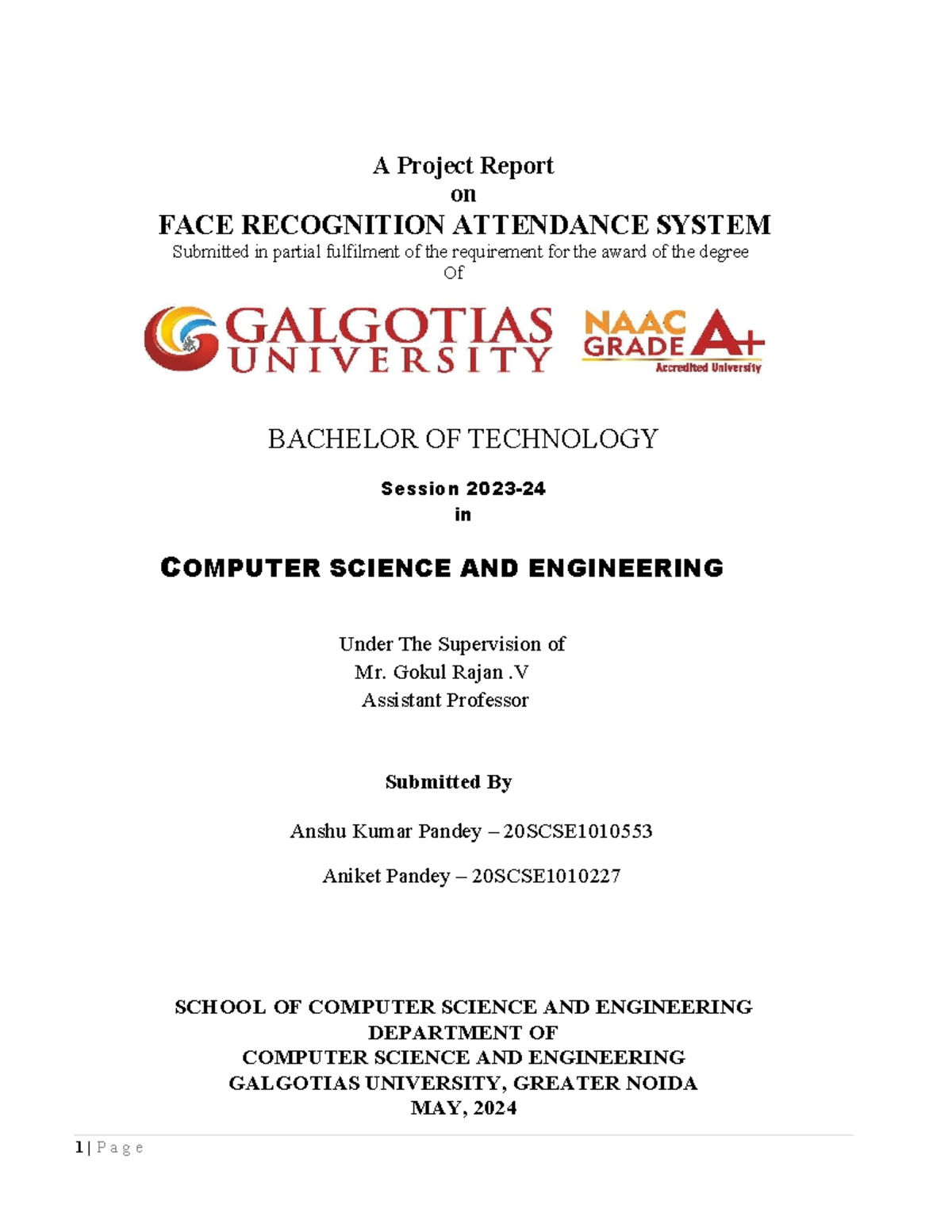 BT4186 Project Report BY Anshu - A Project Report on FACE RECOGNITION ATTENDANCE SYSTEM ...