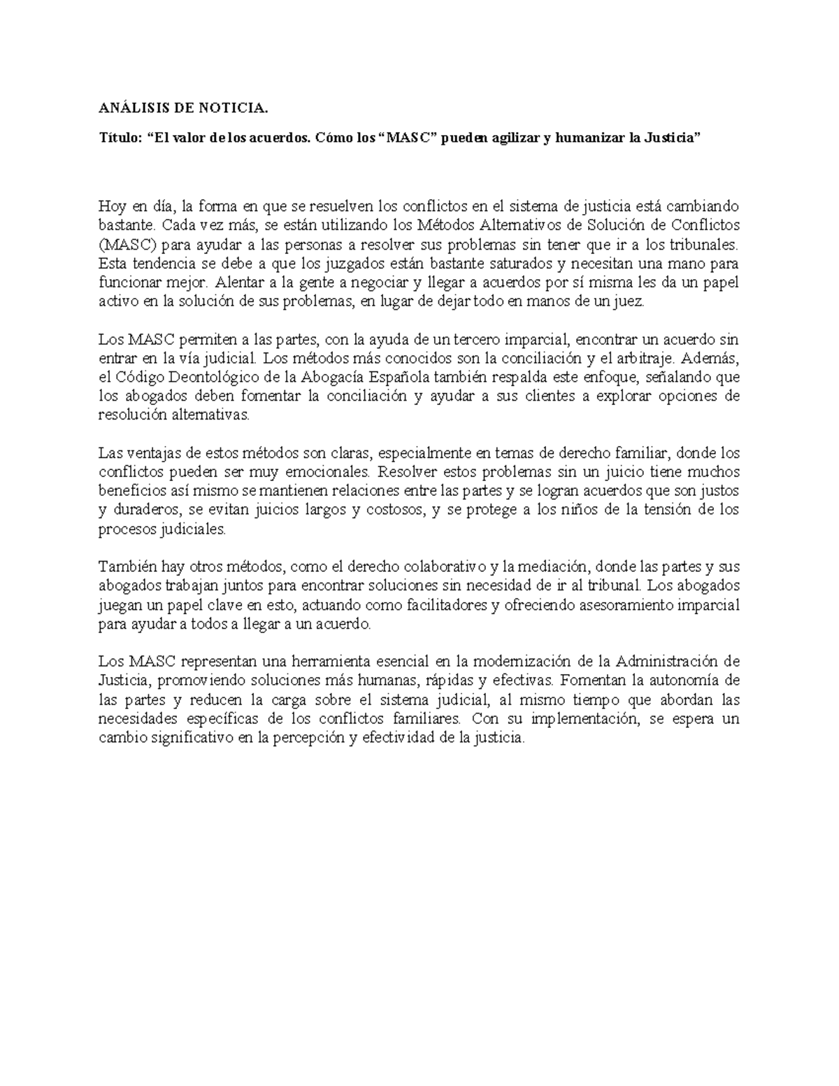 Análisis DE Noticia - Tarea - ANÁLISIS DE NOTICIA. Título: “El valor de ...