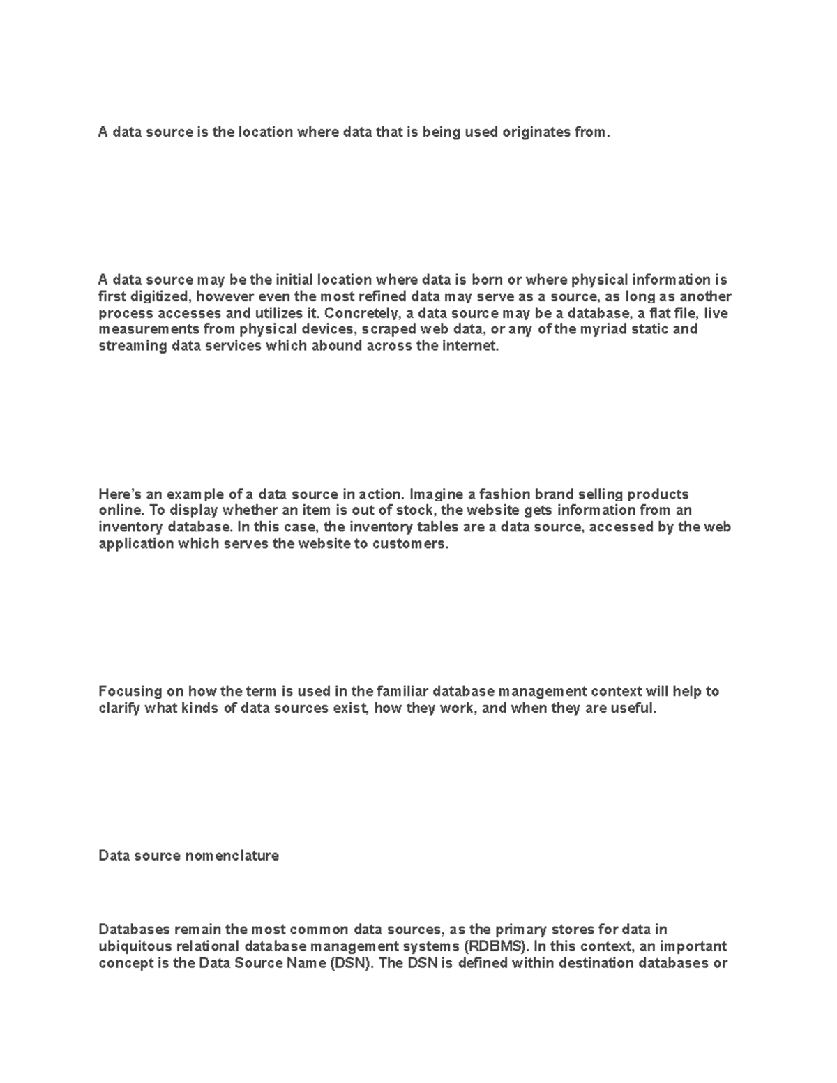 What is a Data Source - A data source is the location where data that ...