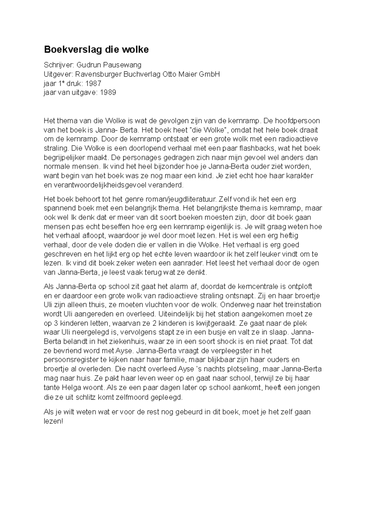 Boekverslag die wolke - geen idee - Boekverslag die wolke Schrijver ...