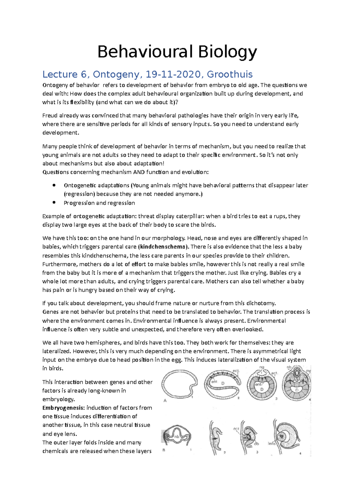 Behavioural Biology aantekeningen Lecture 6-8 - Behavioural Biology ...