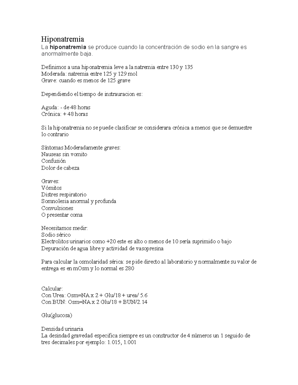 Hiponatremia - Definimos a una hiponatremia leve a la natremia entre ...