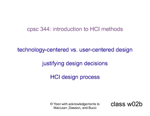 W5 slides - Requirements - requirements class w05b cpsc 344: introduction to HCI methods © 2020 ...