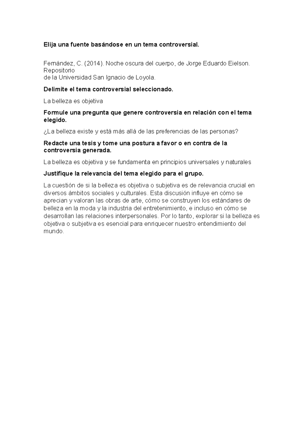 Elija una fuente basándose en un tema controversial - Fernández, C ...