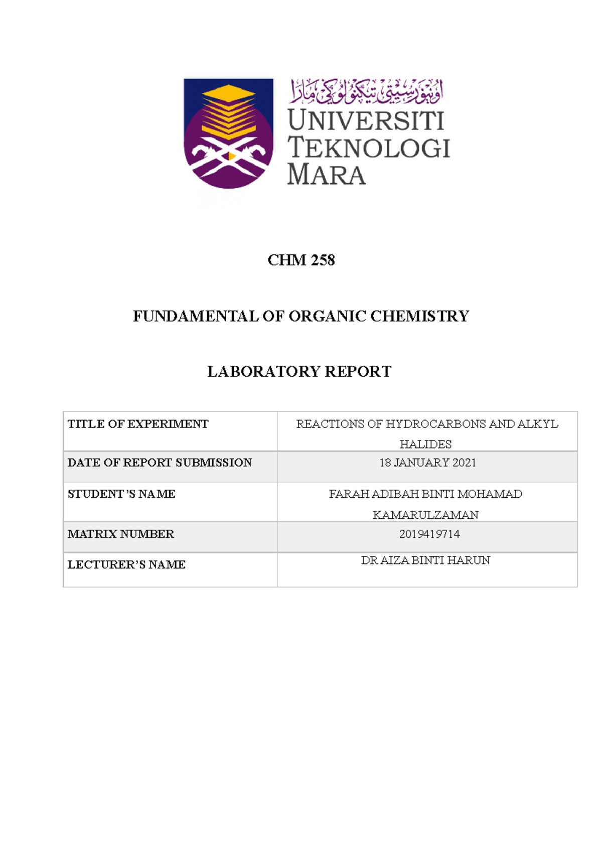 CHM 258 Lab Report - reactions oh hydrocarbons and alkyl halides - CHM 258 FUNDAMENTAL OF ...
