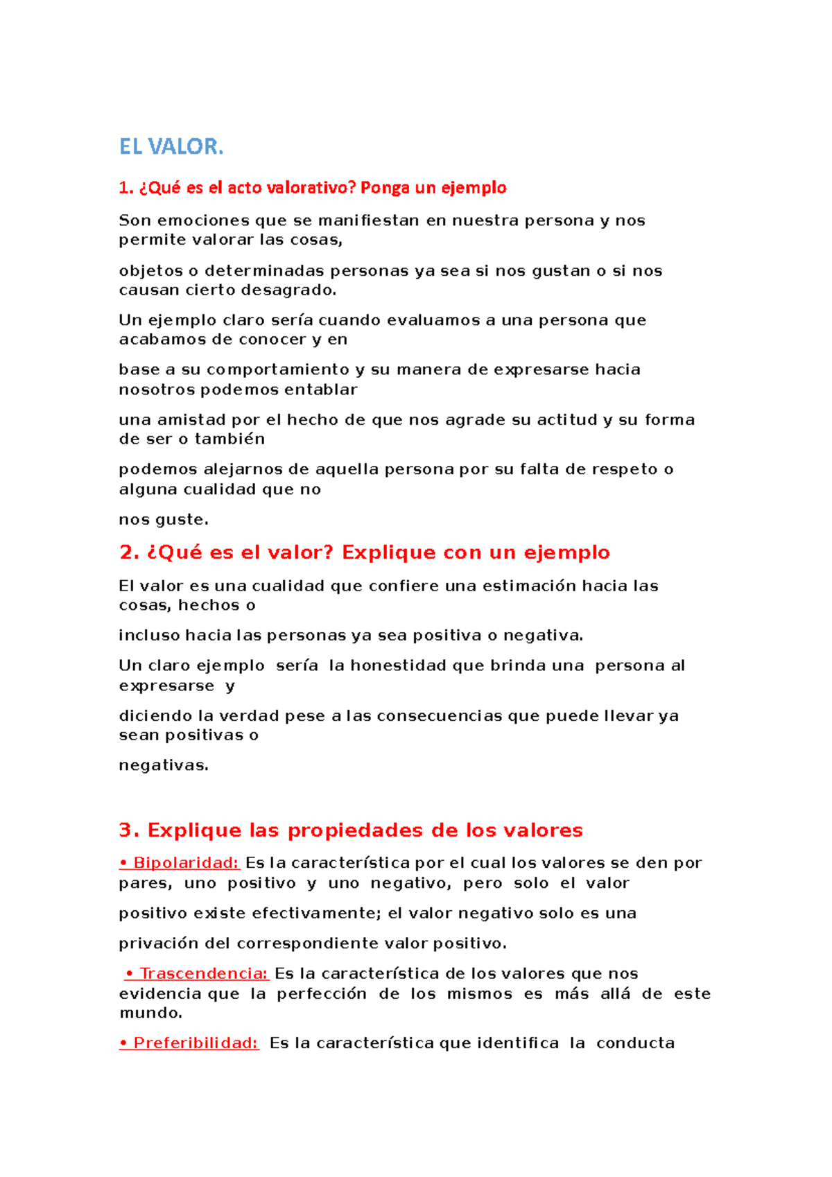 EL Valor - preguntas de desarrollo - EL VALOR. 1. ¿Qué es el acto ...