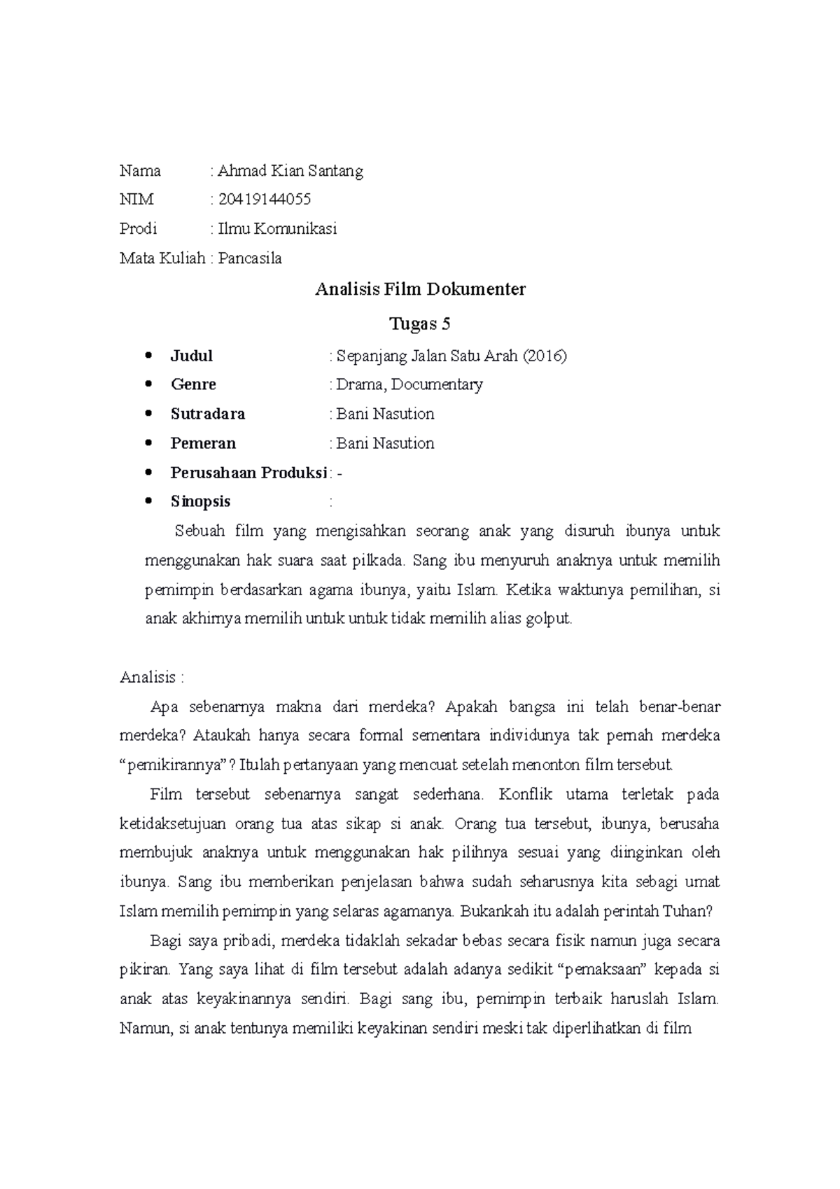 Tugas 5 (Analisis Film Dokumenter) - Nama : Ahmad Kian Santang NIM ...