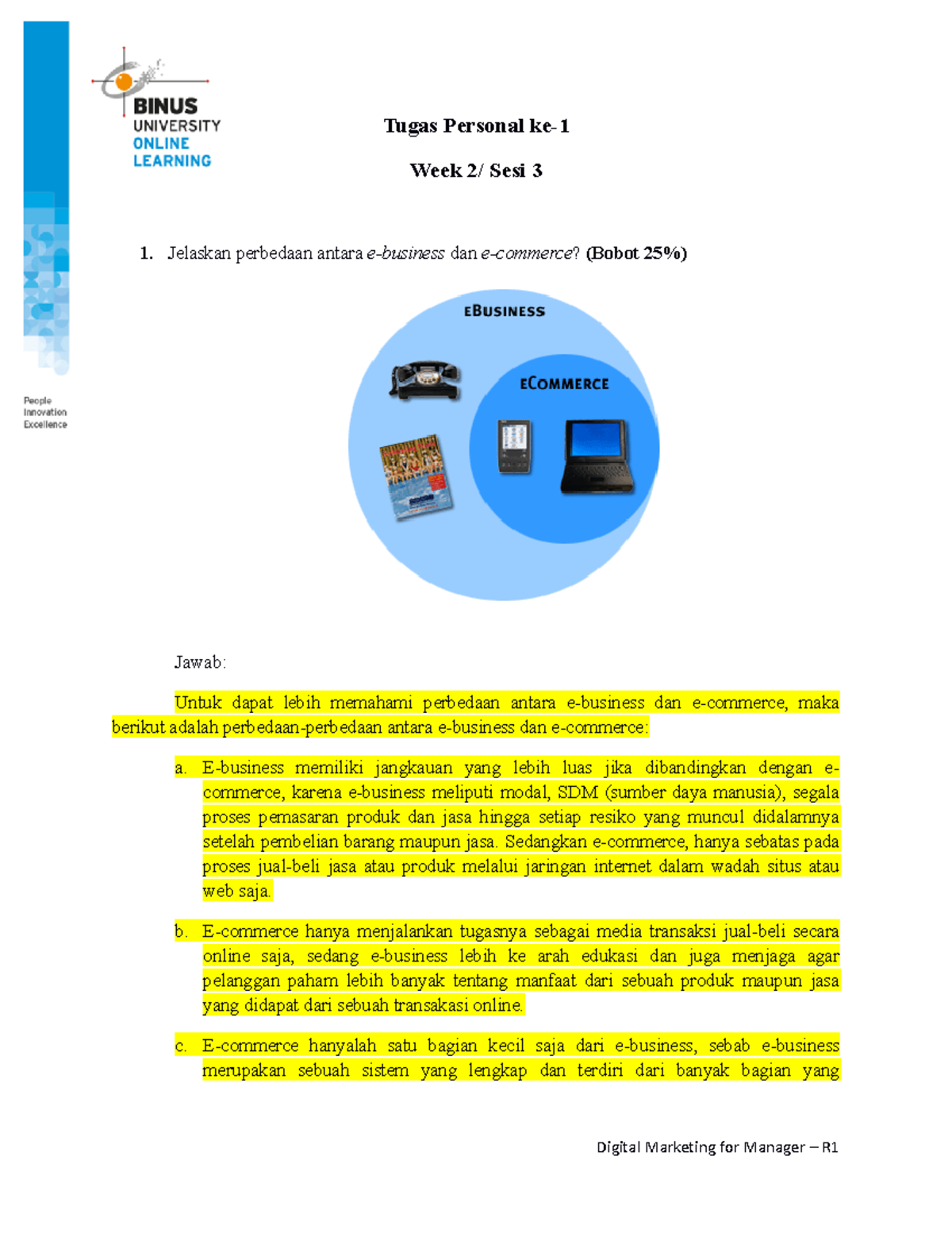 20220822143125 Tugas Personal 1 - Tugas Personal ke- Week 2/ Sesi 3 Jelaskan perbedaan antara ...