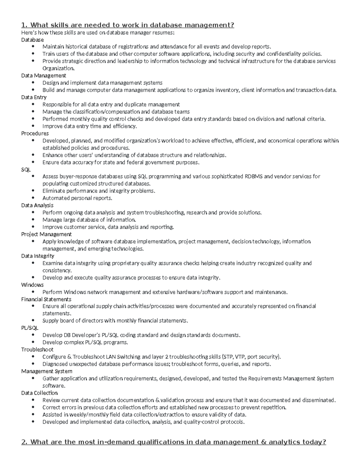 1 - N/A - 1. What skills are needed to work in database management ...