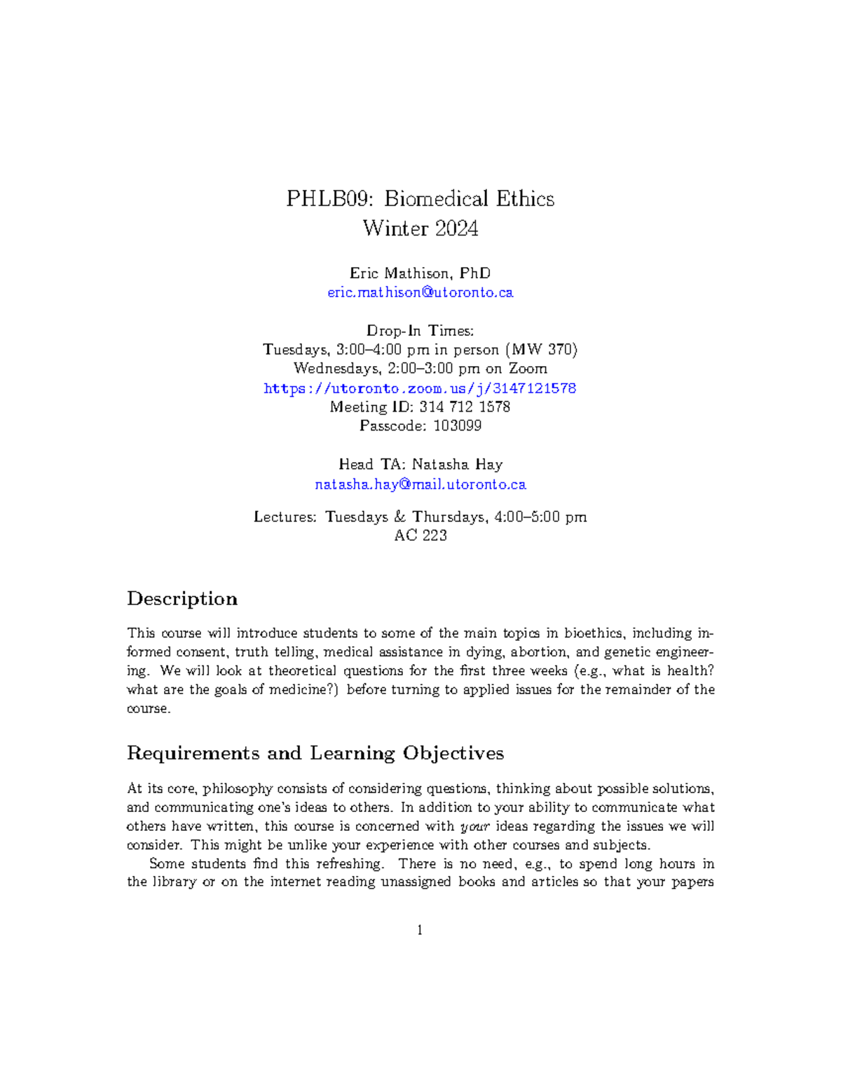 Bioethics - syllabus - PHLB09: Biomedical Ethics Winter 2024 Eric ...