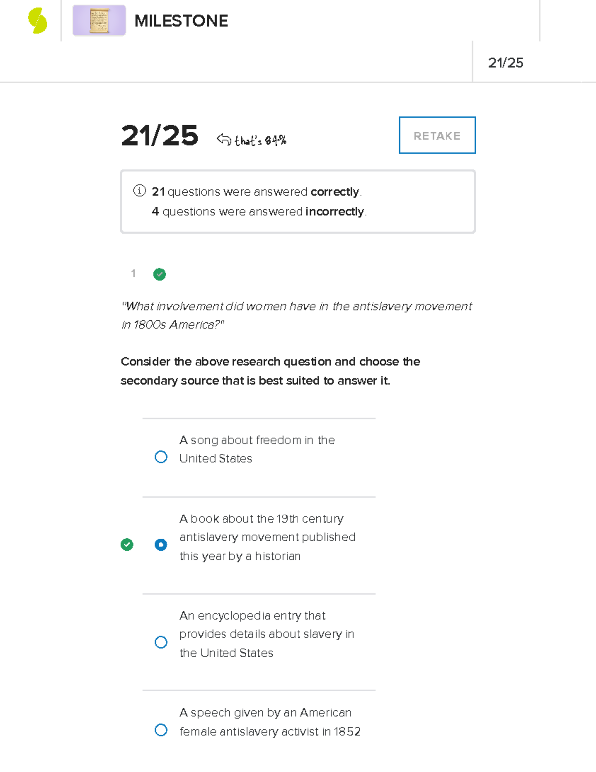 Final milestone history 1 - 1 21 / 25 that's 84% RETAKE 21 questions ...