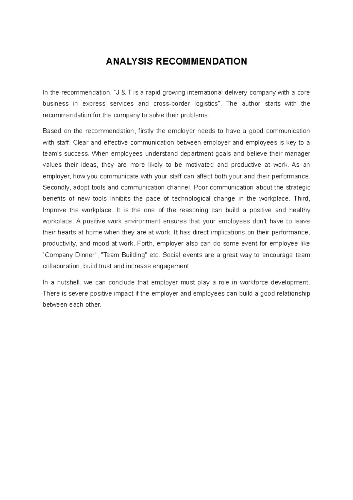 Analysis Recommendation - ANALYSIS RECOMMENDATION In the recommendation ...