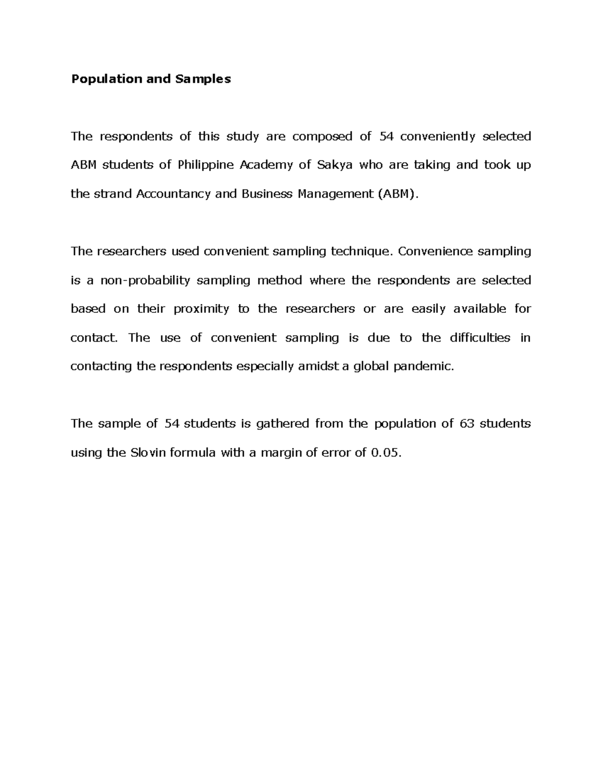 Group 6 Population and Samples - Population and Samples The respondents ...