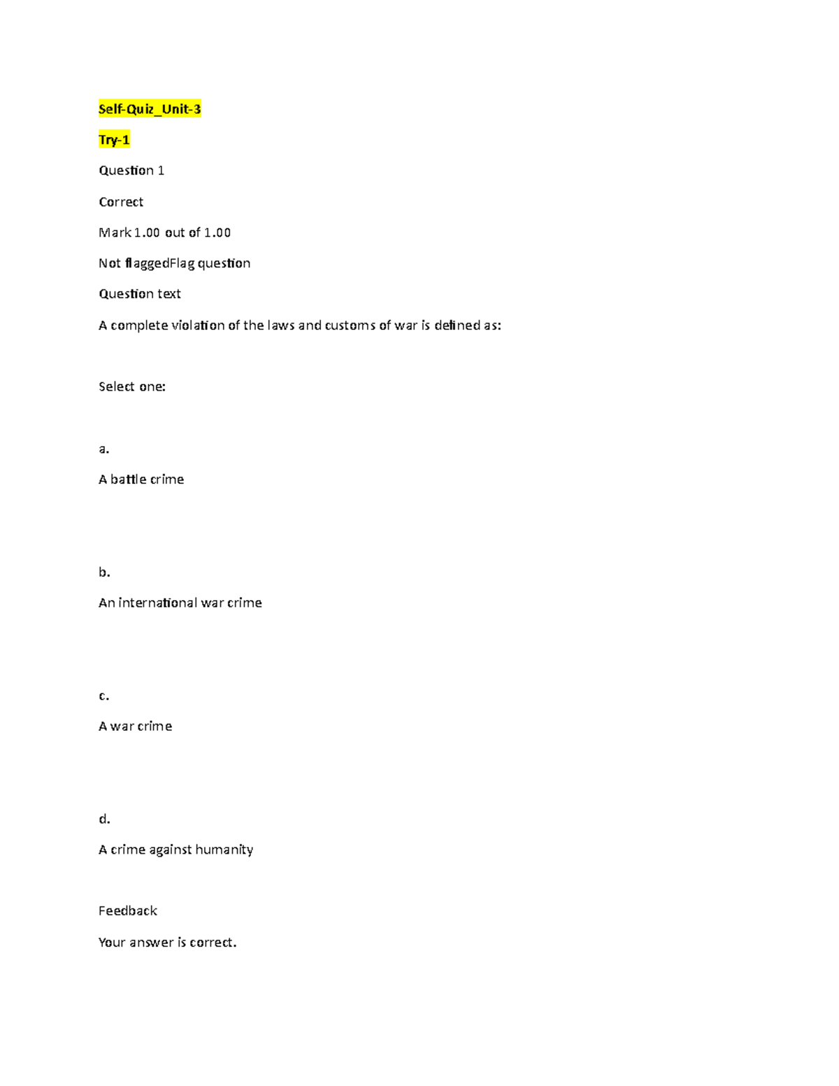 Self-Quiz Unit-3 POLS-1503 - Self-Quiz_Unit- Try- Question 1 Correct Mark 1 out of 1. Not - Studocu