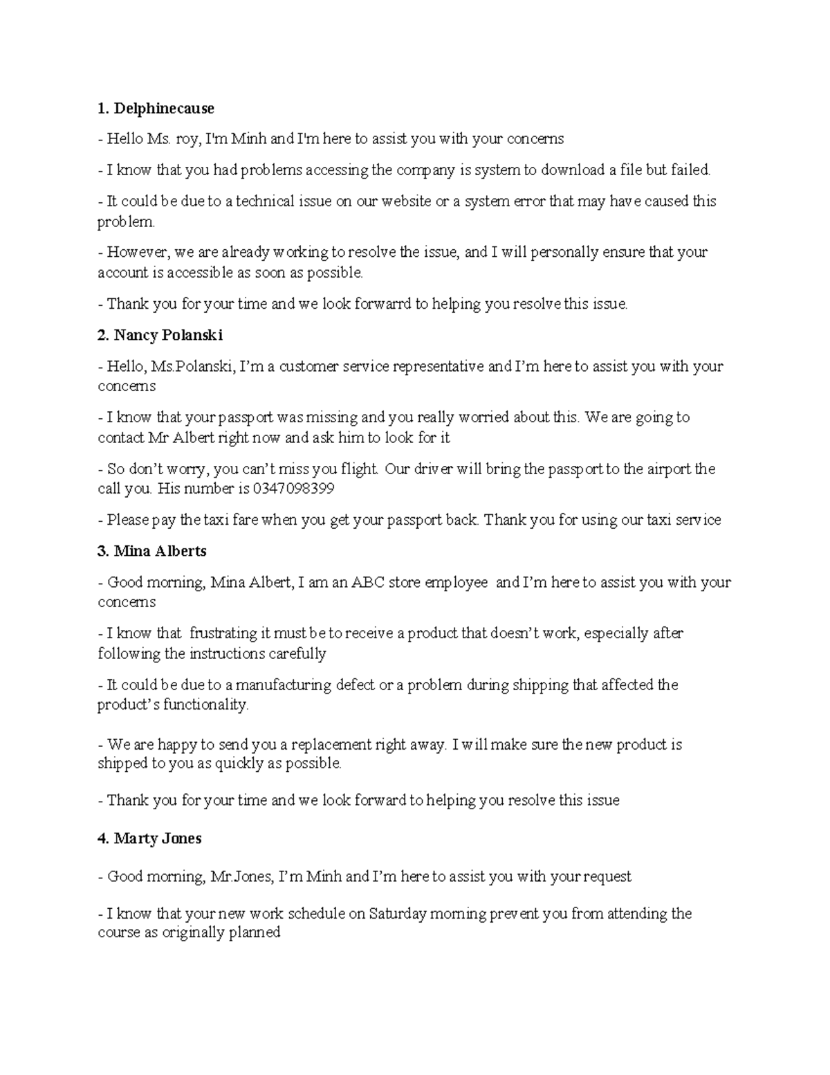 Speaking 3 Sulotion - rsgr - Delphinecause Hello Ms. roy, I'm Minh and ...