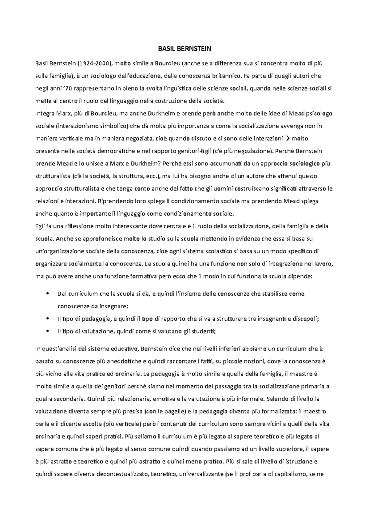 Basil Bernstein - BASIL BERNSTEIN Basil Bernstein (1924-2000), molto simile a Bourdieu (anche se ...