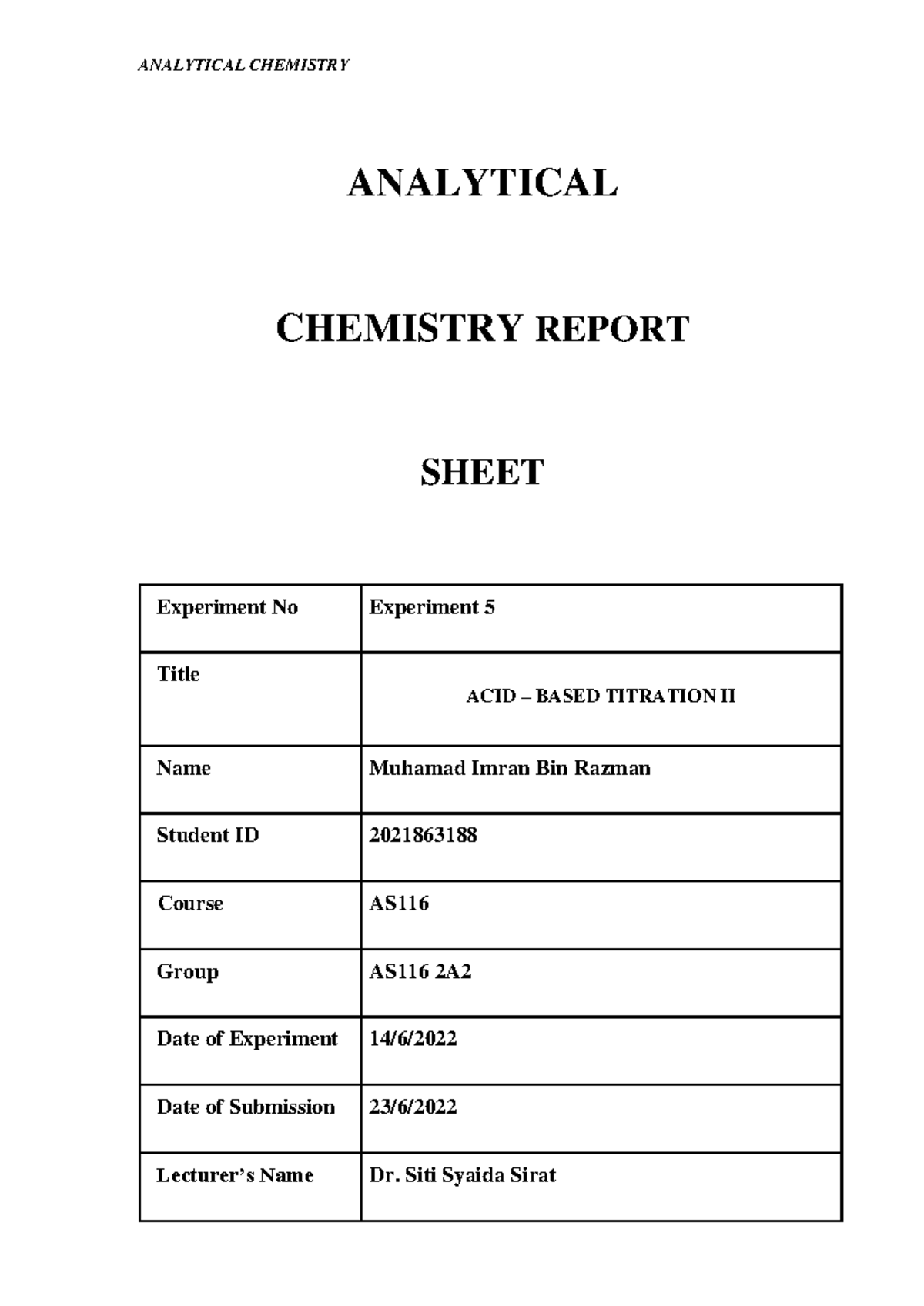 Imran Razman - Lab report - ANALYTICAL CHEMISTRY ANALYTICAL CHEMISTRY ...