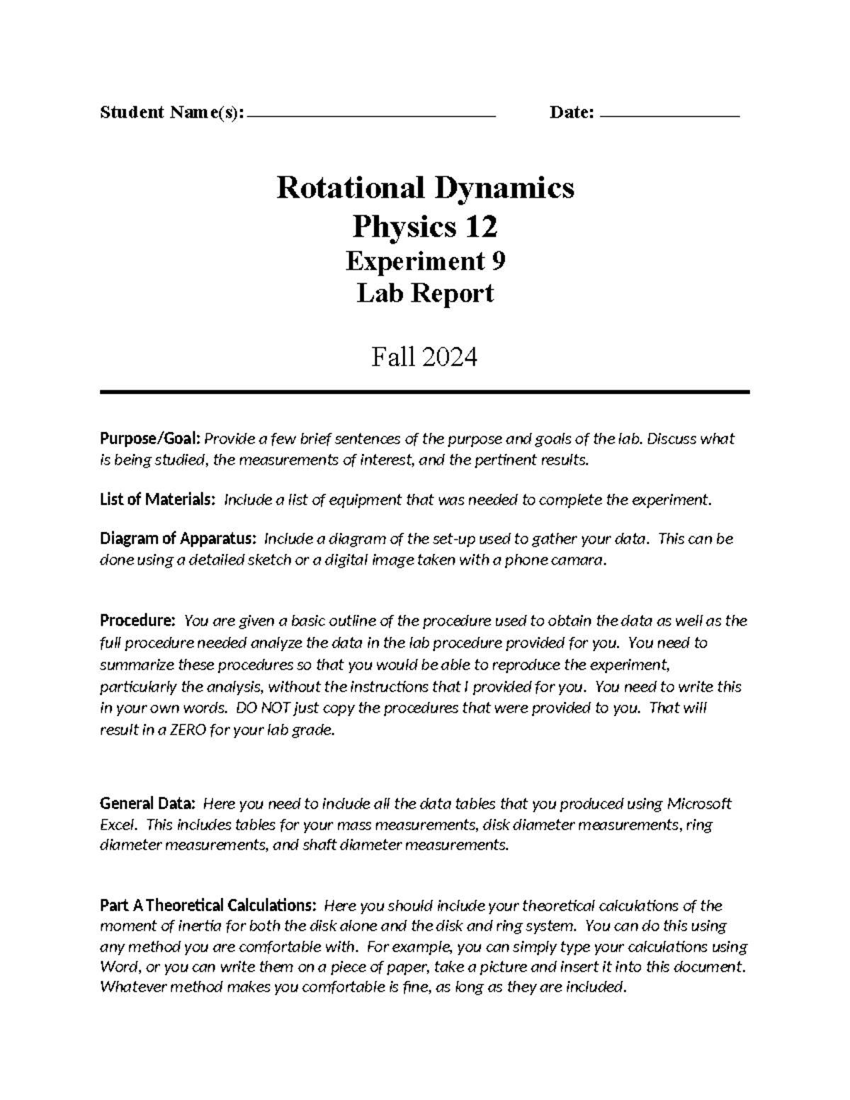 Experiment 9 Report Template - Student Name(s): Date: Rotational ...