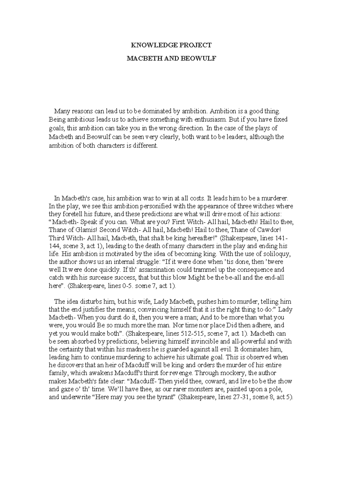Knowledge Project 1 - KNOWLEDGE PROJECT MACBETH AND BEOWULF Many ...