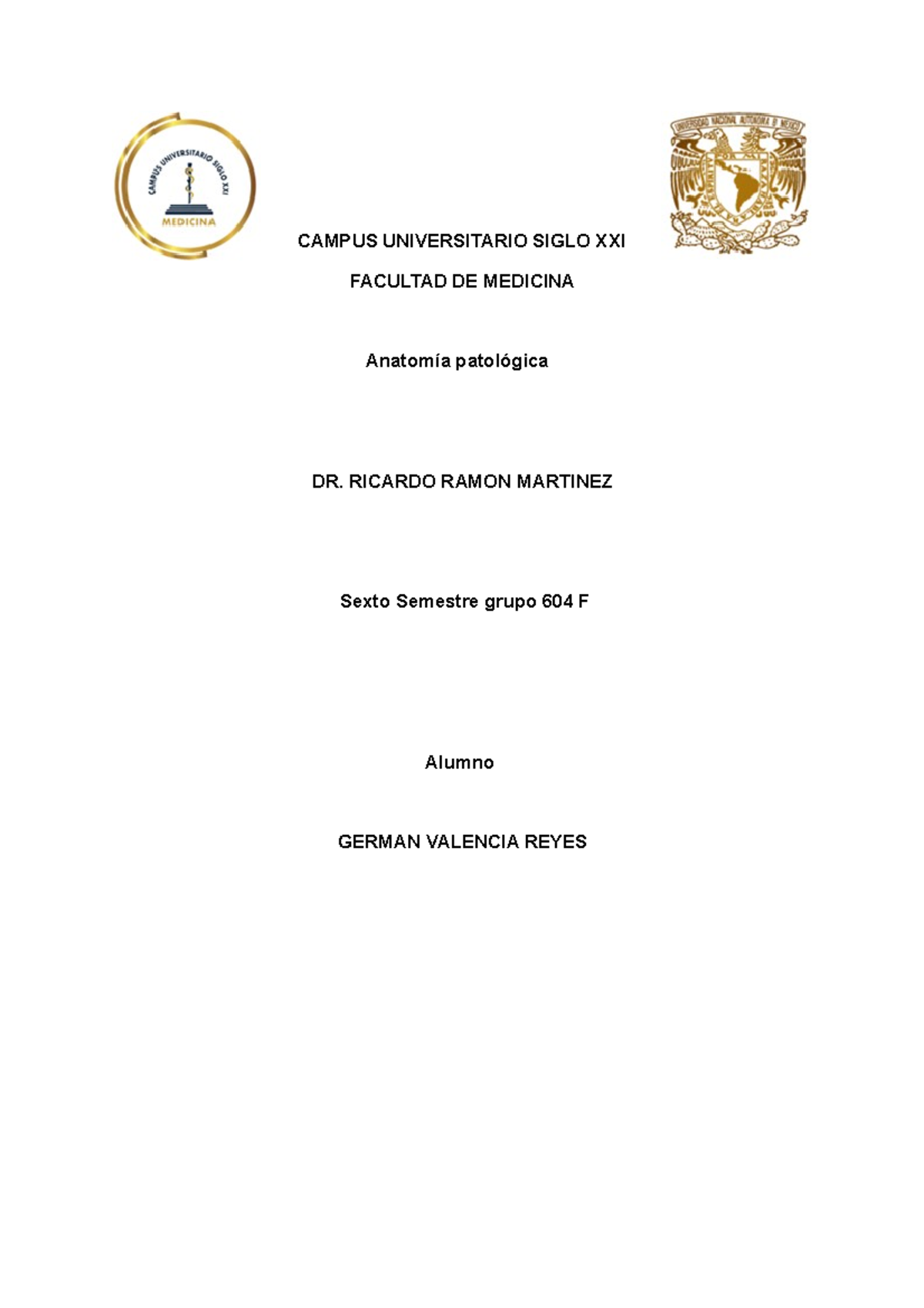 Resumen Patologia - dddd - CAMPUS UNIVERSITARIO SIGLO XXI FACULTAD DE ...