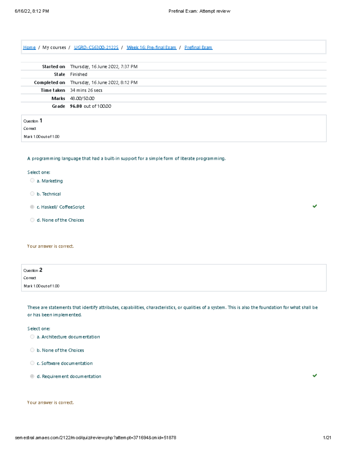 Prefinal-Exam softeng 2 - Home/My courses/ UGRD-CS6300-2122S/ Week 16 ...