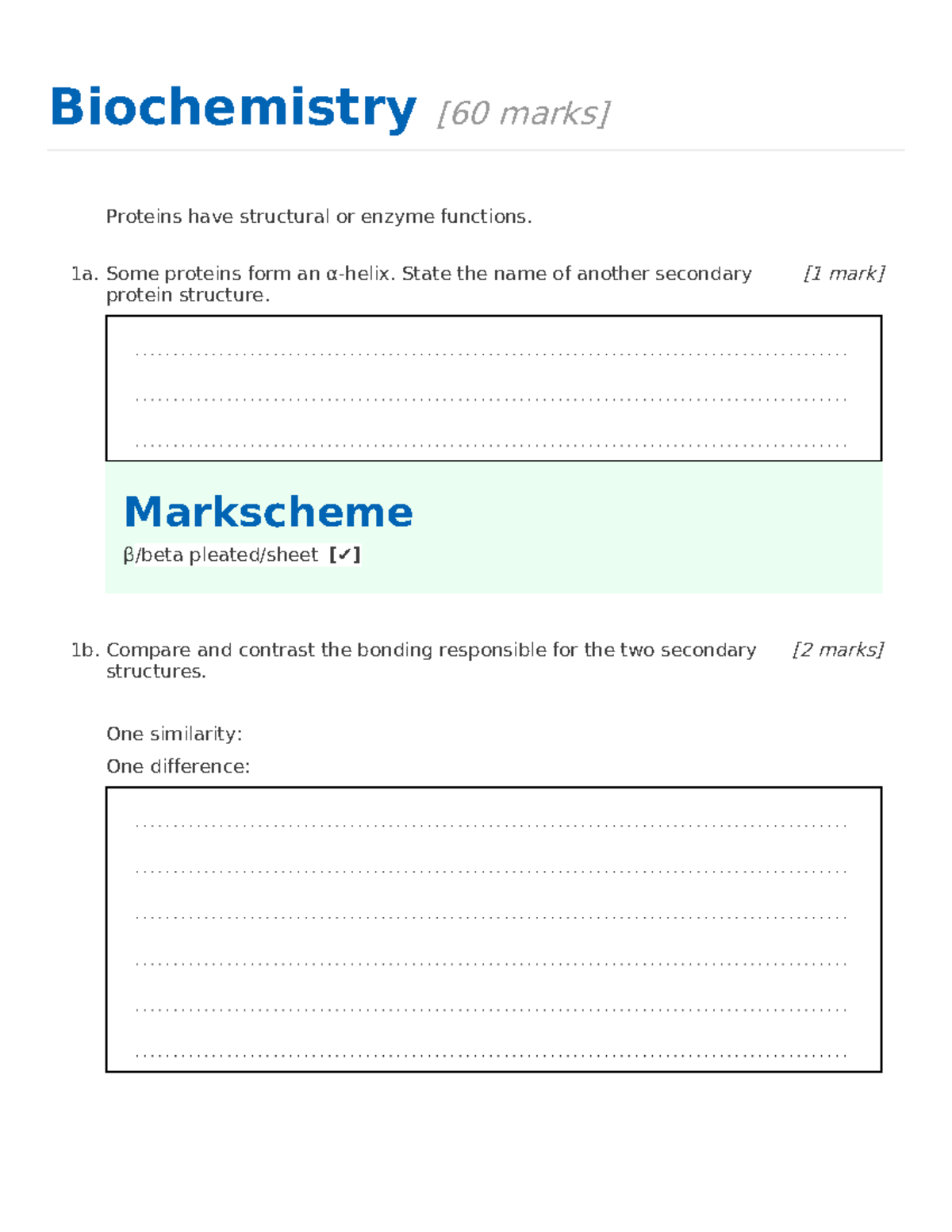 Biochemistry worksheet Mark scheme - Biochemistry [60 marks] 1a ...