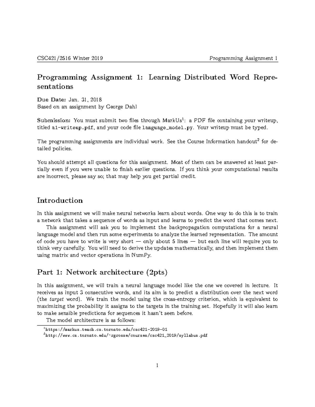 Assignment 1 - 31, 2018 Based on an assignment by George Dahl ...