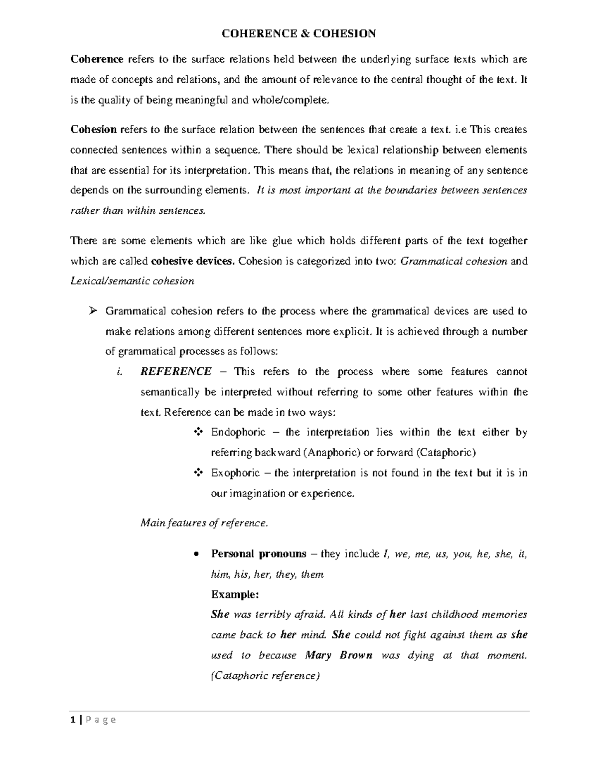 Cohesion and Coherence-1 - 1 | P a g e COHERENCE & COHESION Coherence refers to the surface ...